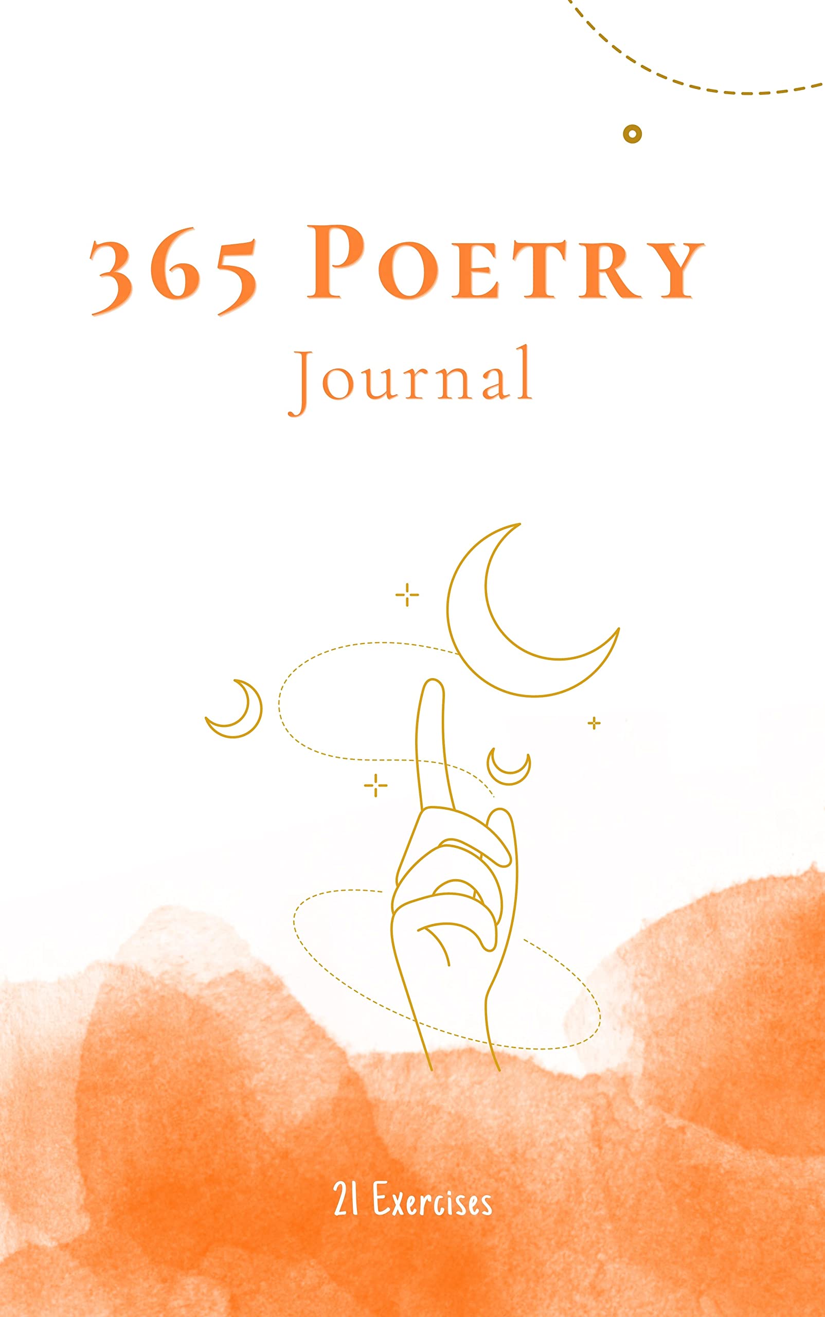 The 365 Poetry Journal: Inspiring Prompts To Write Poems Every Day by ...