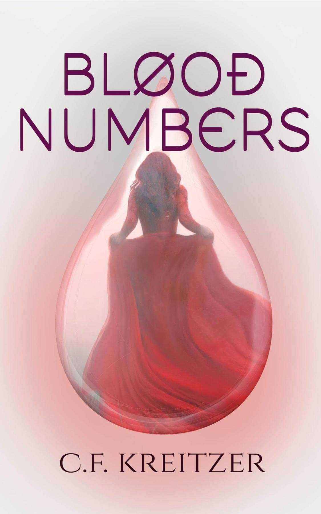 blood-numbers-by-c-f-kreitzer-goodreads
