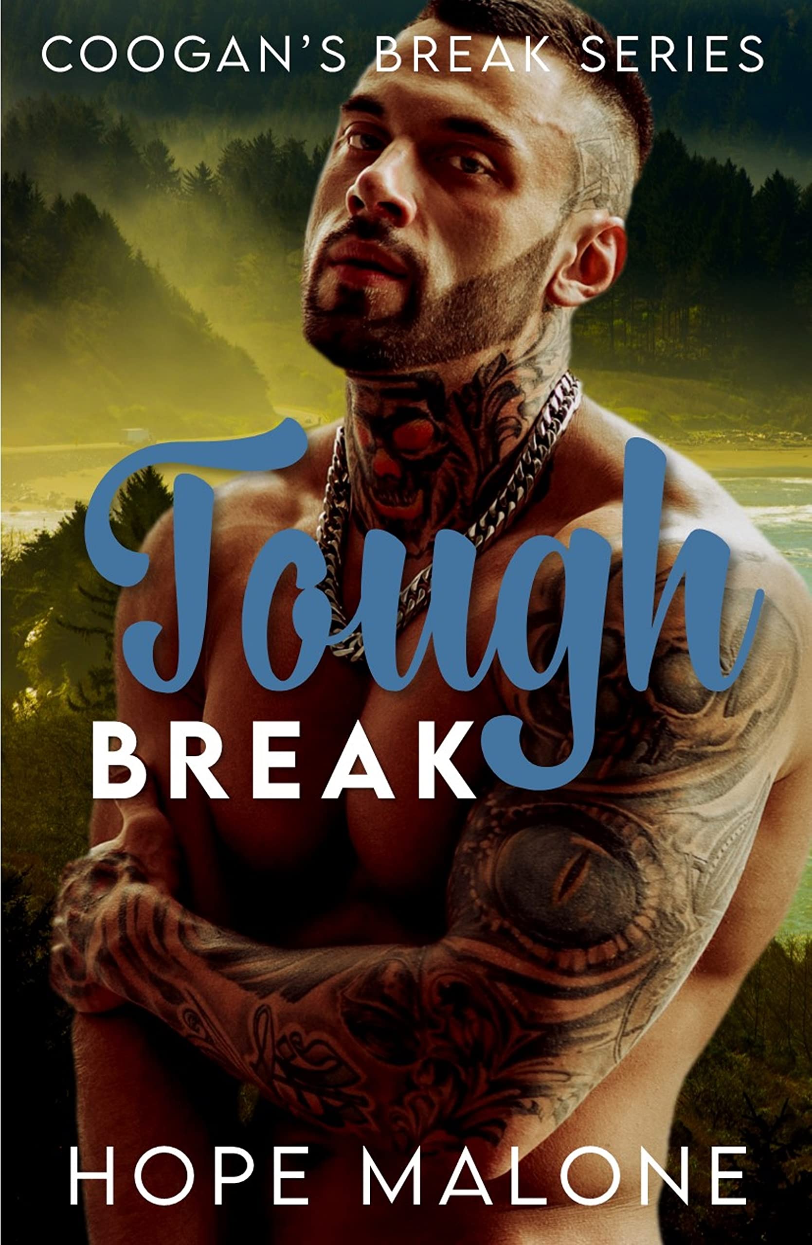 Tough Break (Coogan's Break #10) by Hope Malone | Goodreads