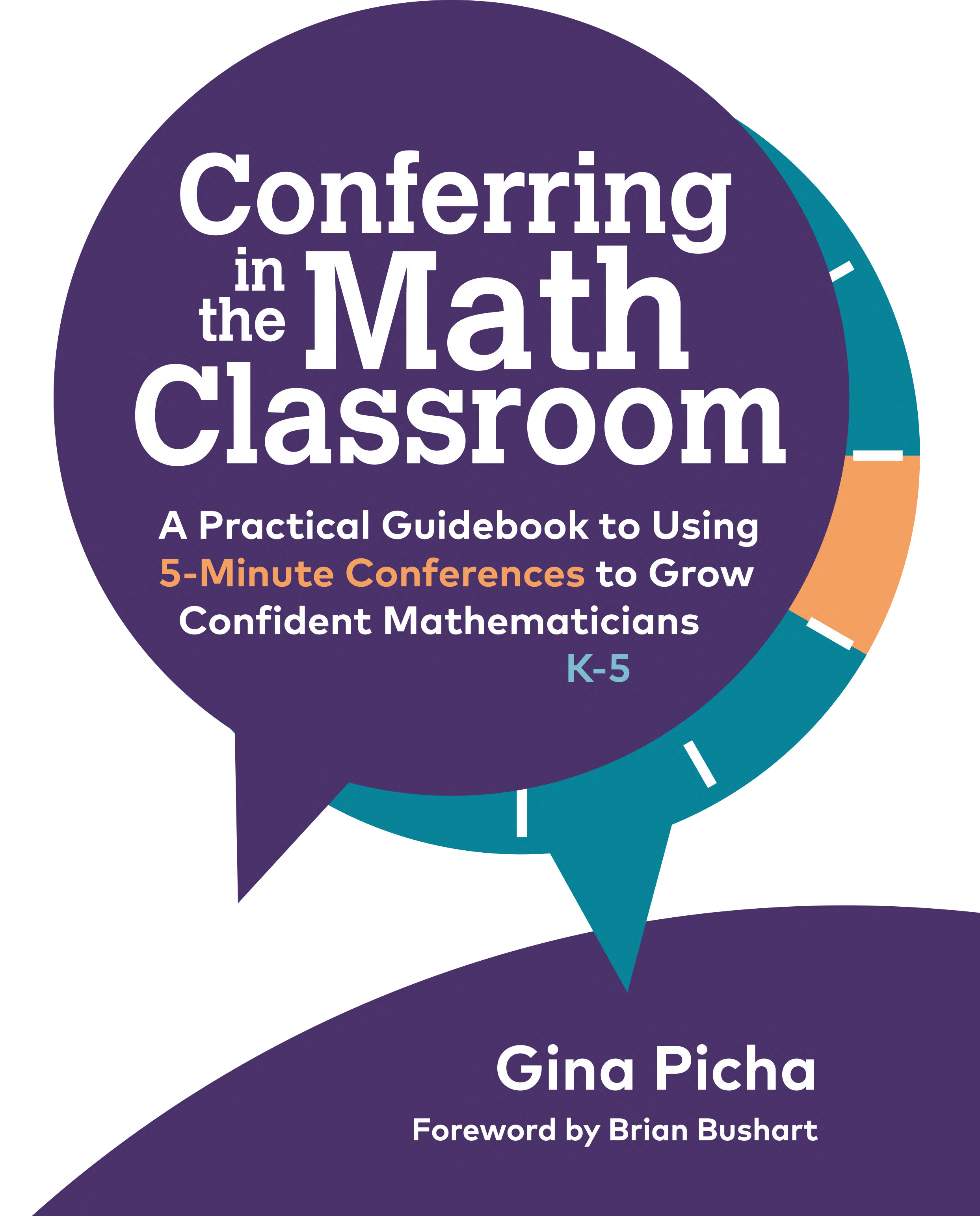 Conferring in the Math Classroom by Gina Picha | Goodreads