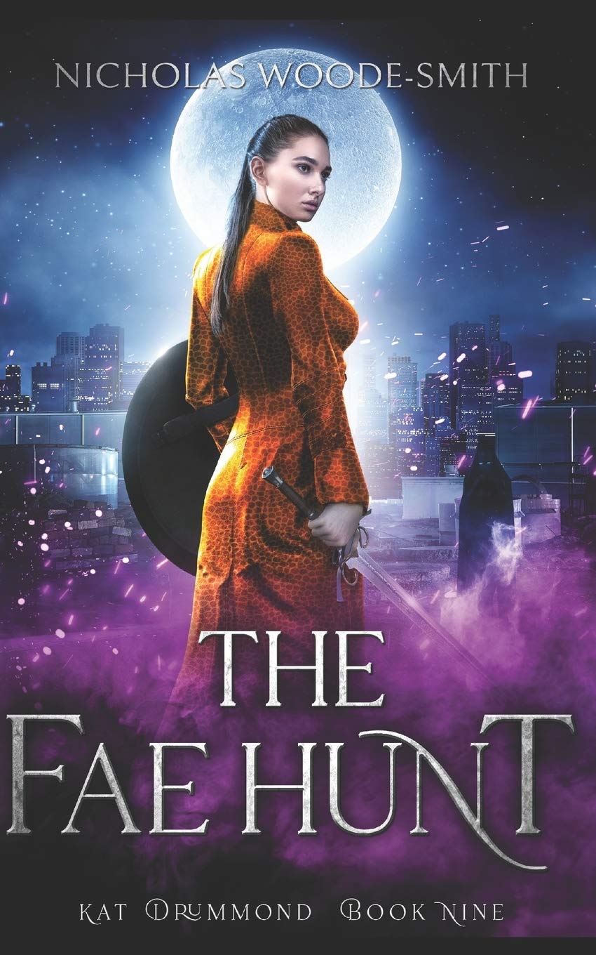 The Fae Hunt (Kat Drummond) by Nicholas Woode-Smith | Goodreads