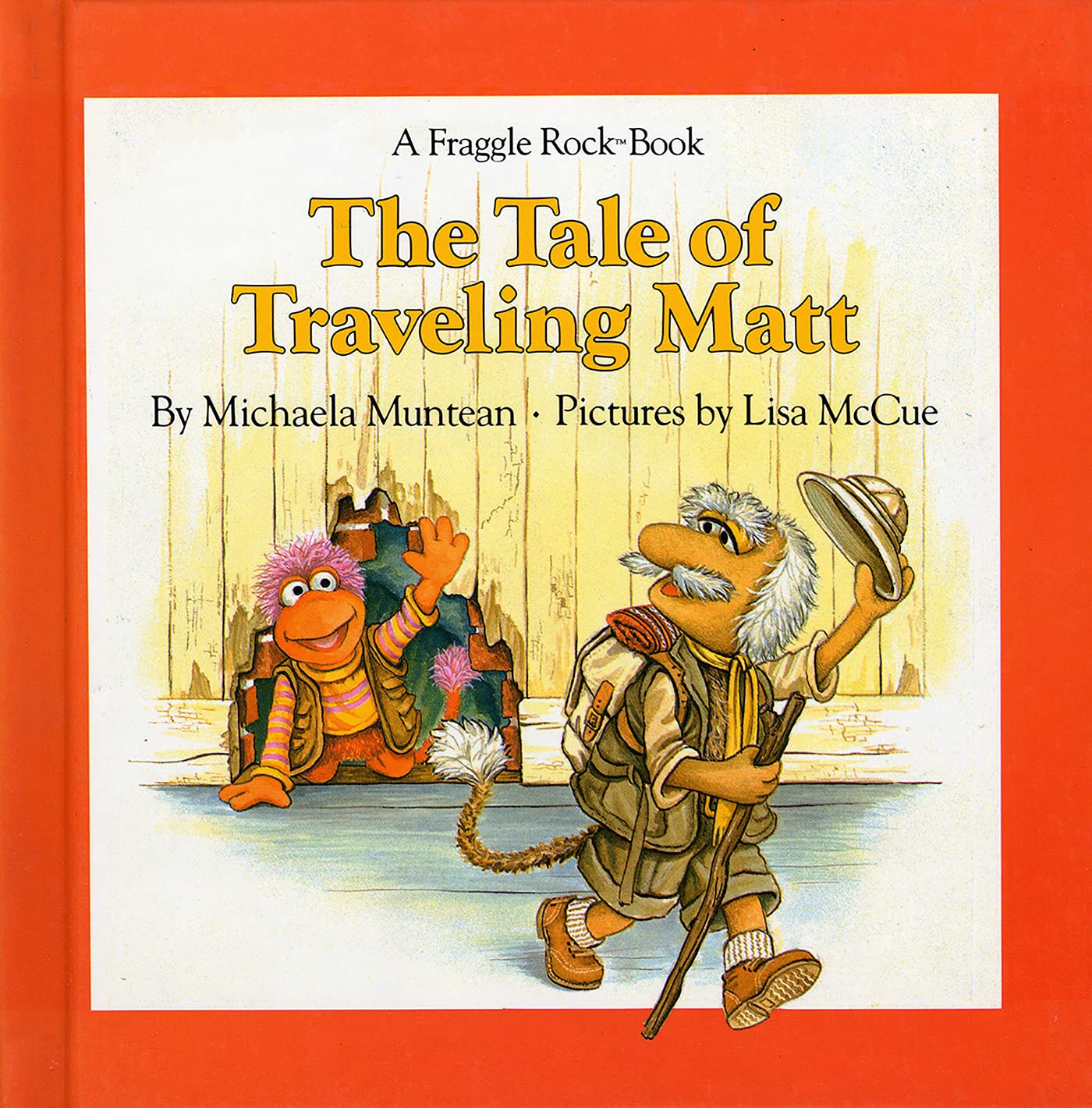 The Tale of Traveling Matt (Fraggle Rock) by Michaela Muntean | Goodreads