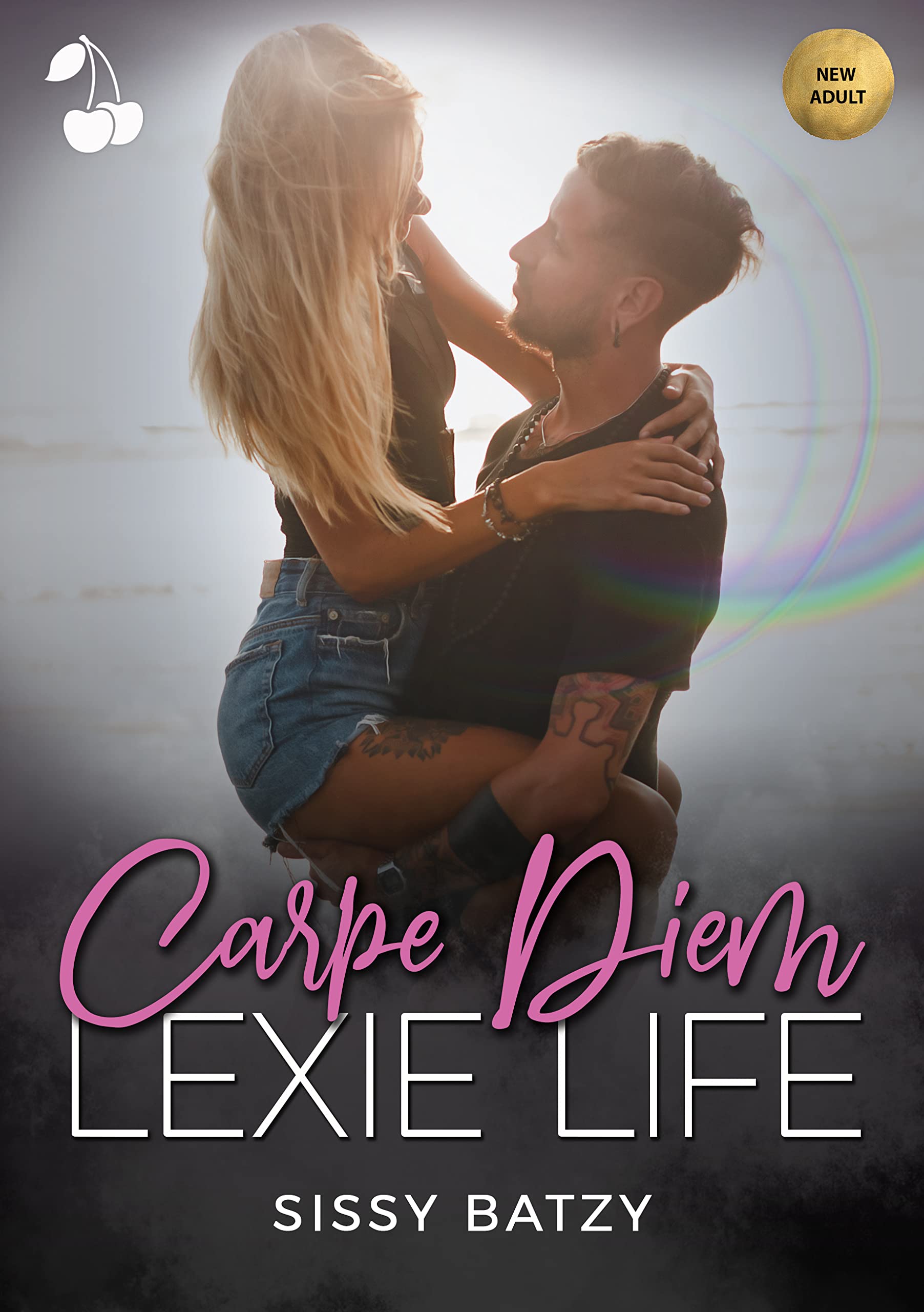 Lexie Life (Carpe Diem #3) by Sissy Batzy | Goodreads