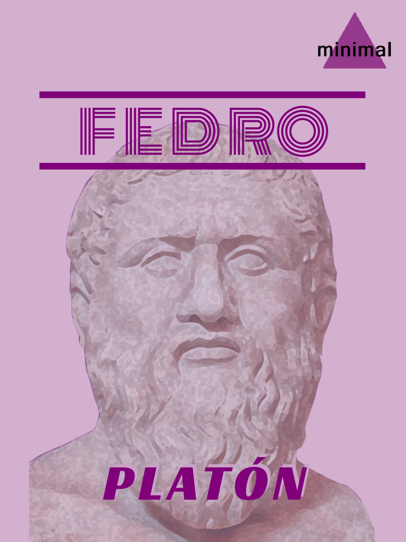 Fedro (Spanish Edition) by Platón | Goodreads