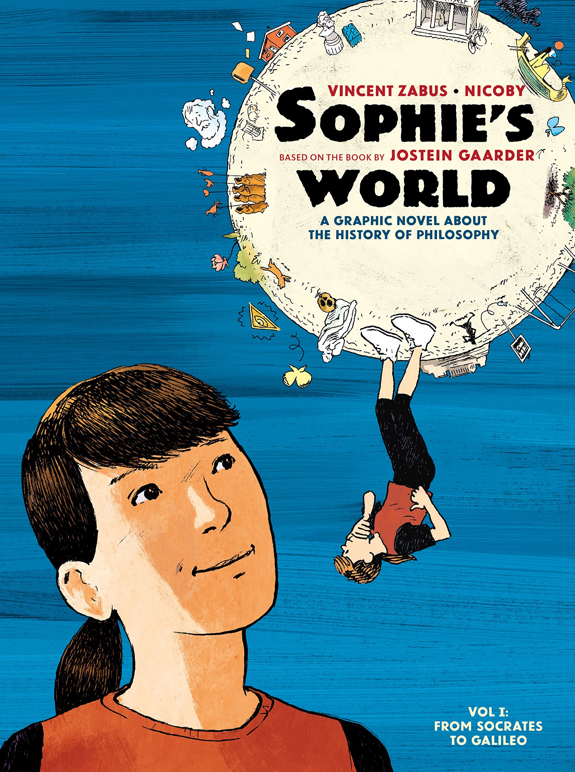 Sophie’s World Vol. 1: A Graphic Novel About the History of Philosophy ...