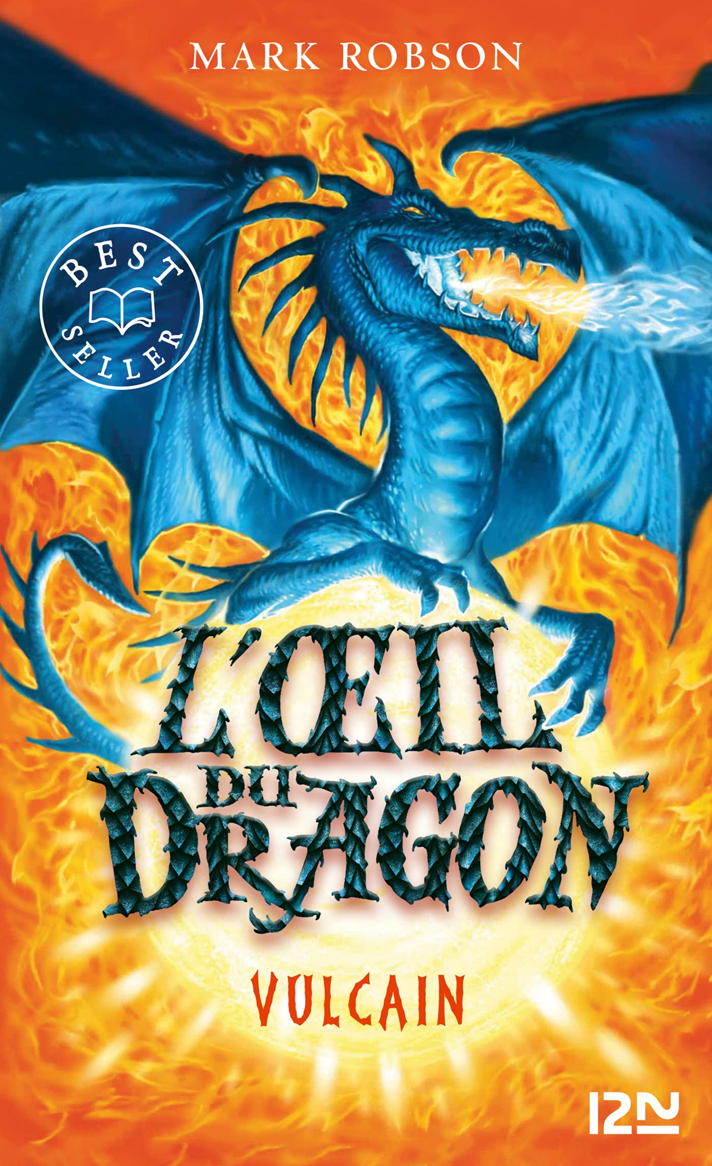 L'œil du dragon - tome 01 : Vulcain (French Edition) by Mark Robson ...