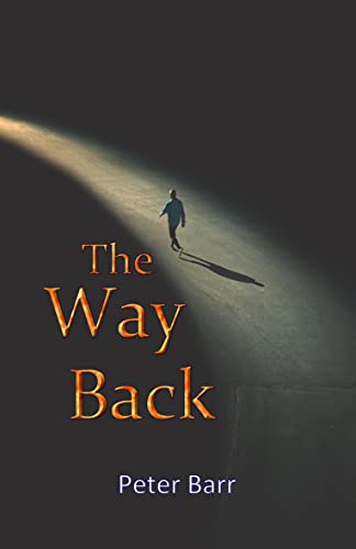 The Way Back by Peter Barr | Goodreads