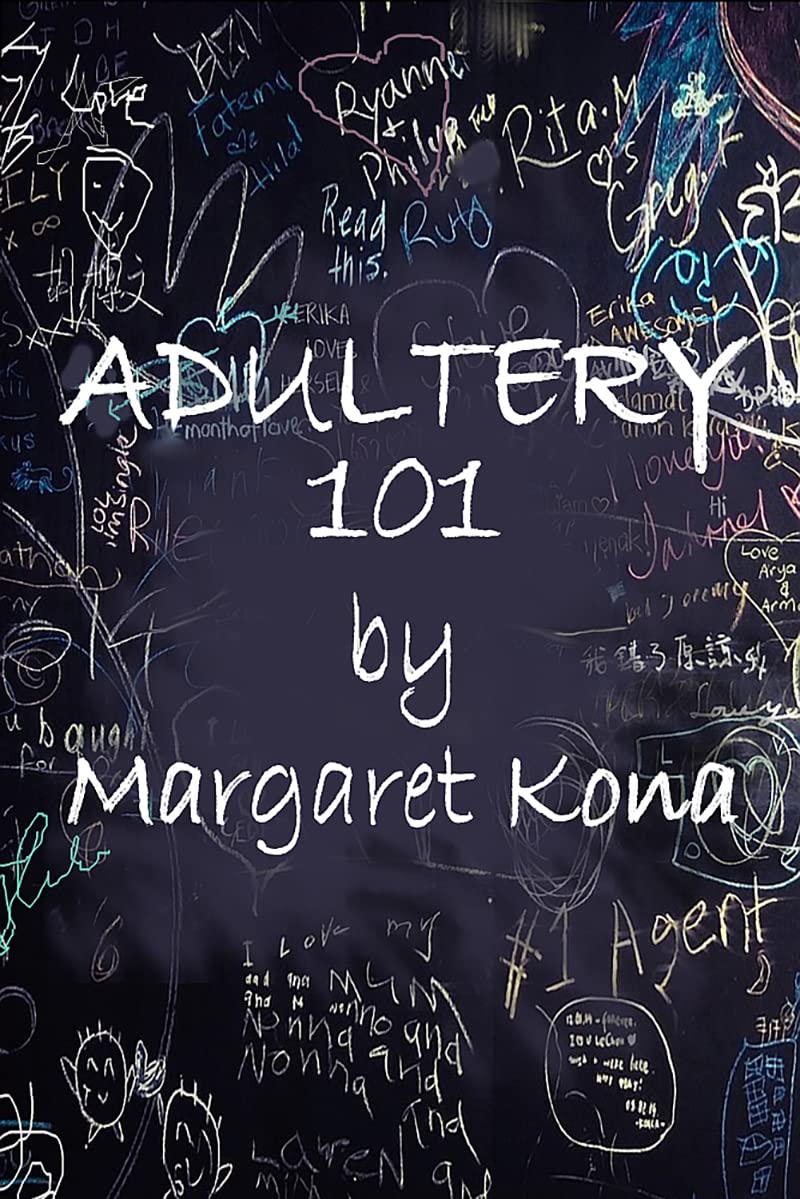 Adultery 101 by Margaret Kona | Goodreads