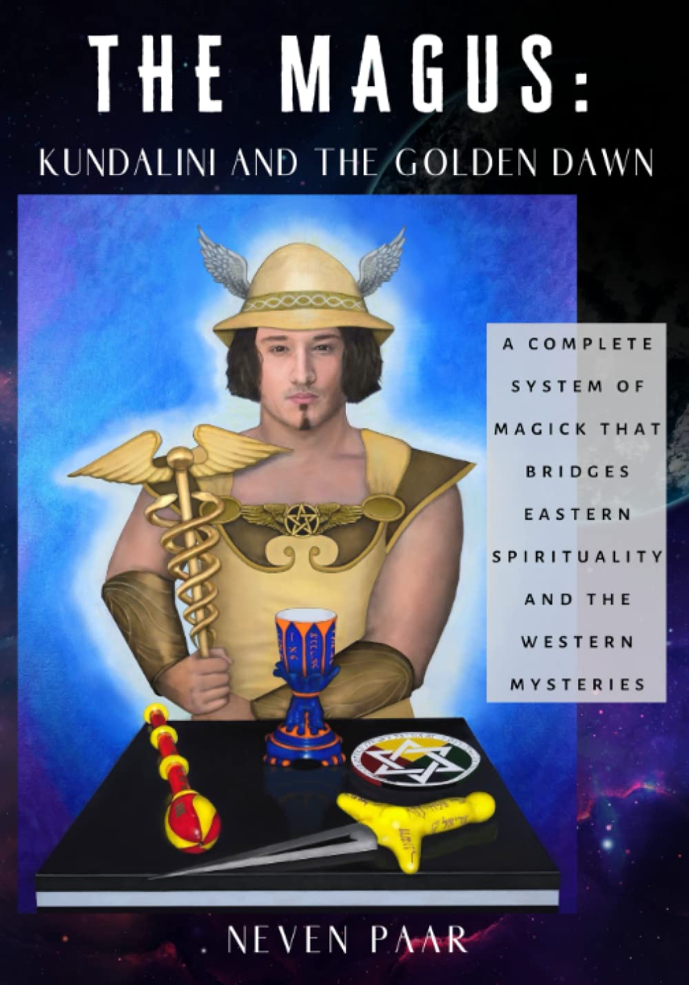 The Magus: Kundalini and the Golden Dawn (Deluxe Colour Edition): A ...