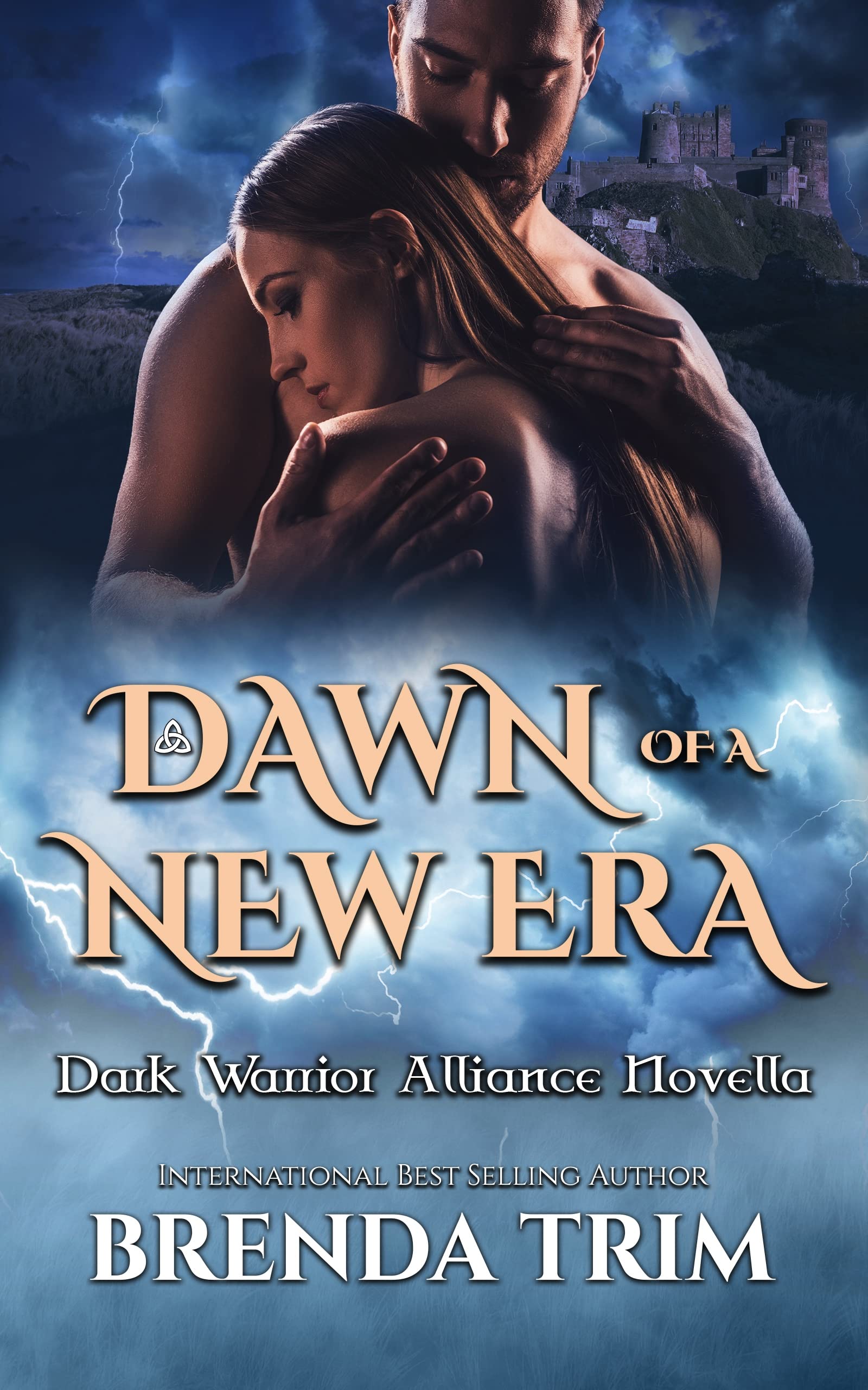 Dawn of a New Era (Dark Warrior Alliance Prequel) by Brenda Trim | Goodreads