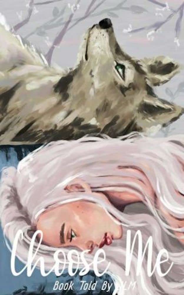 Choose Me (Dark Wolf Series Book 3) by JLM | Goodreads