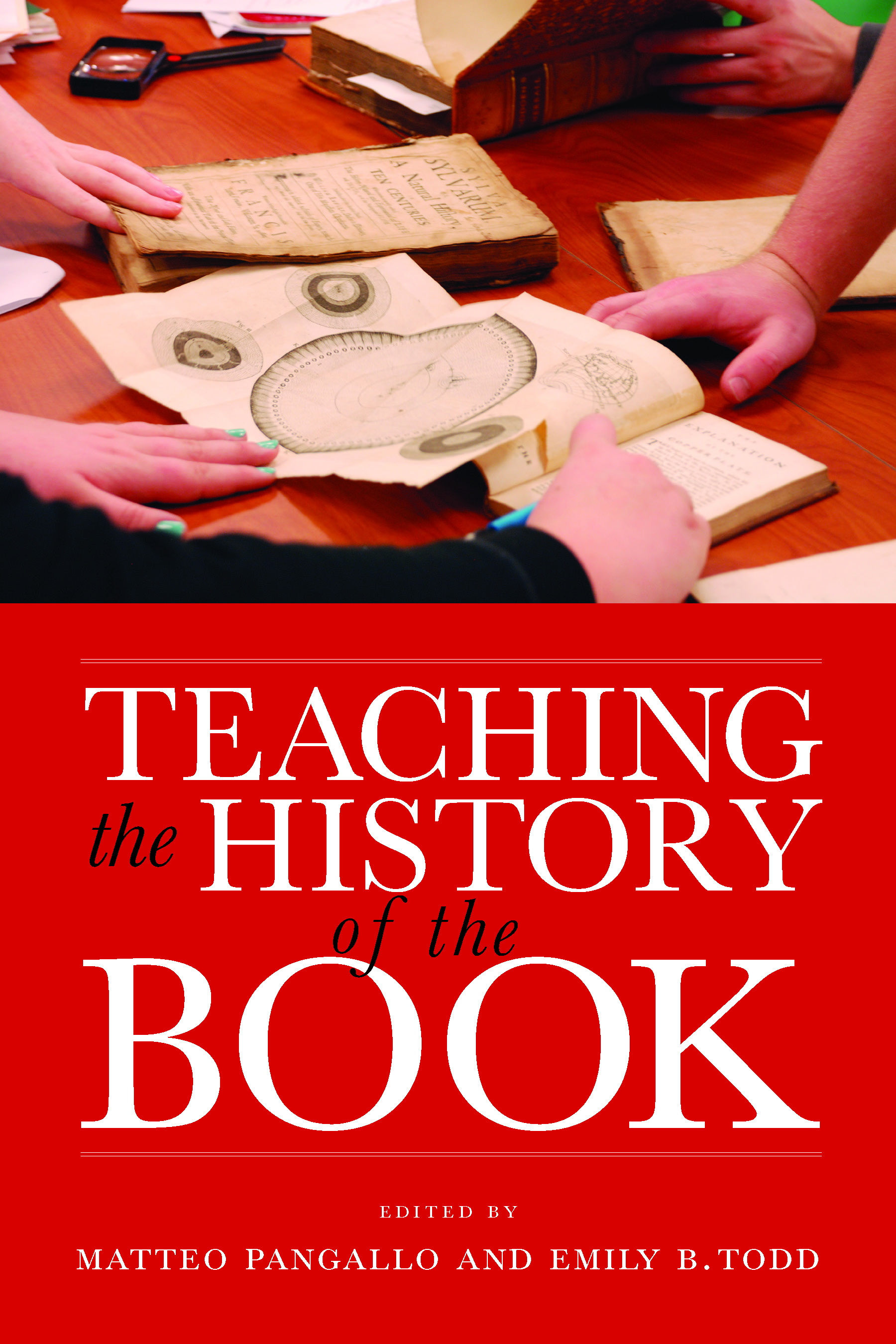Teaching the History of the Book by Matteo Pangallo | Goodreads