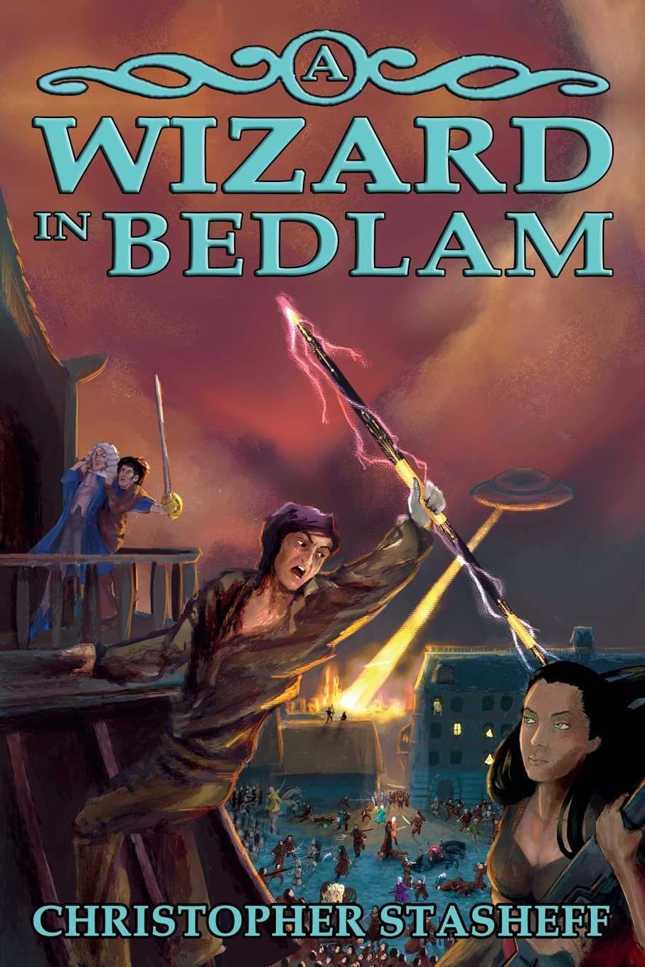 A Wizard in Bedlam by Christopher Stasheff | Goodreads