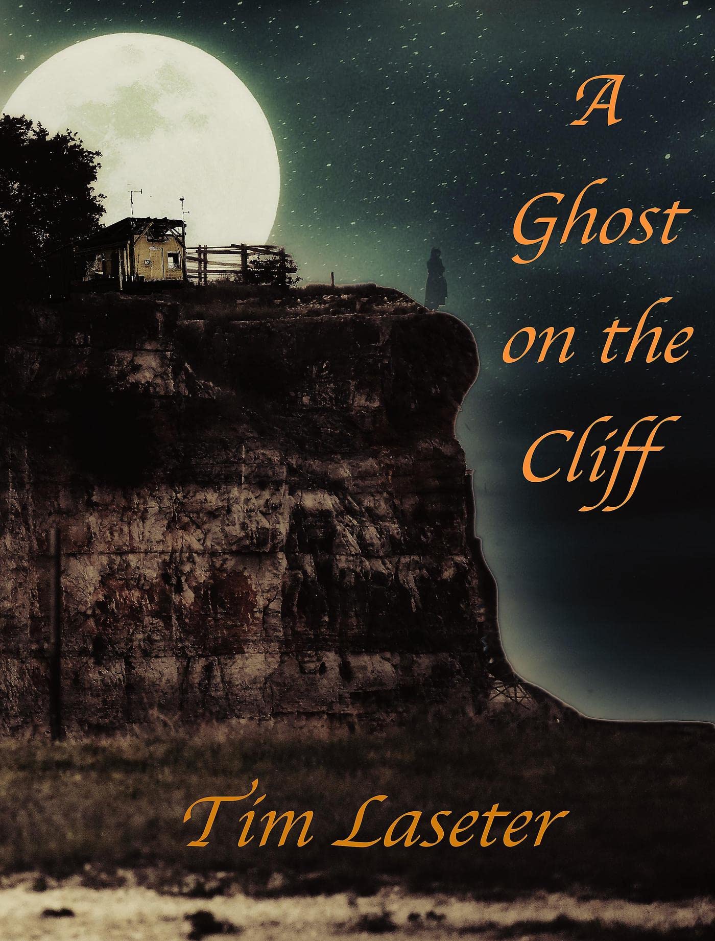 A Ghost on the Cliff (Dark Corners Collection) by Tim Laseter | Goodreads