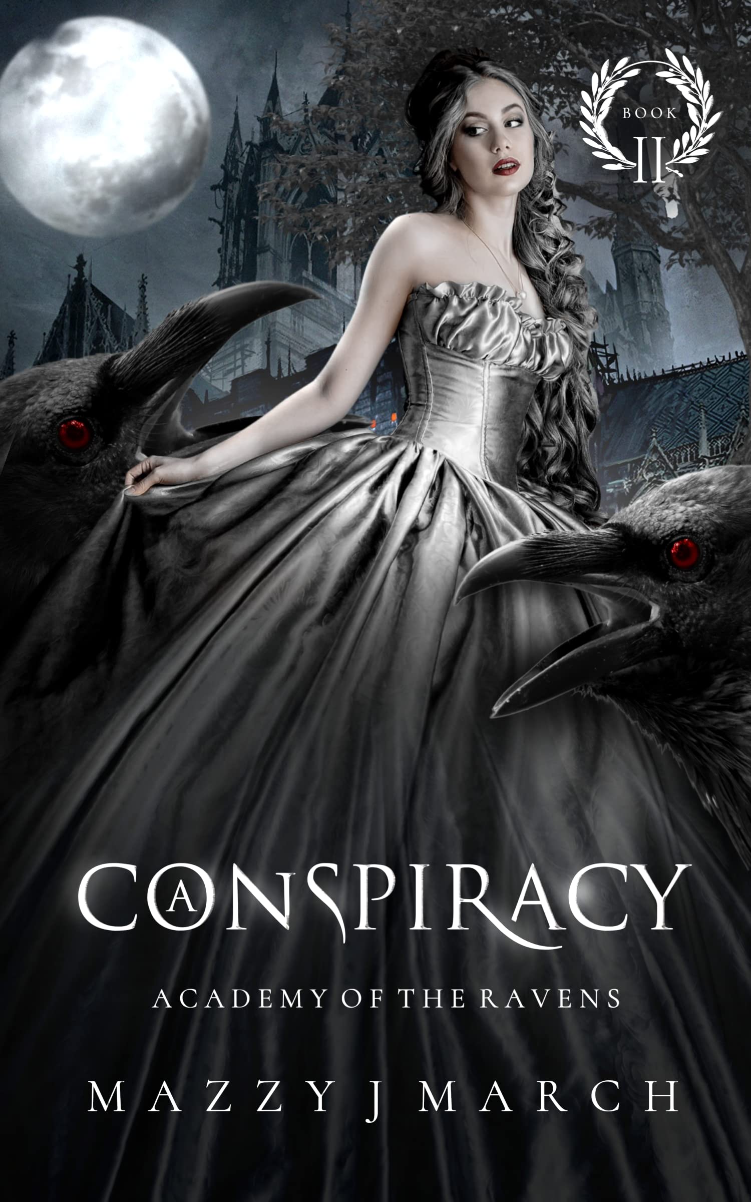 A Conspiracy (Academy of the Ravens, #2) by Mazzy J. March | Goodreads