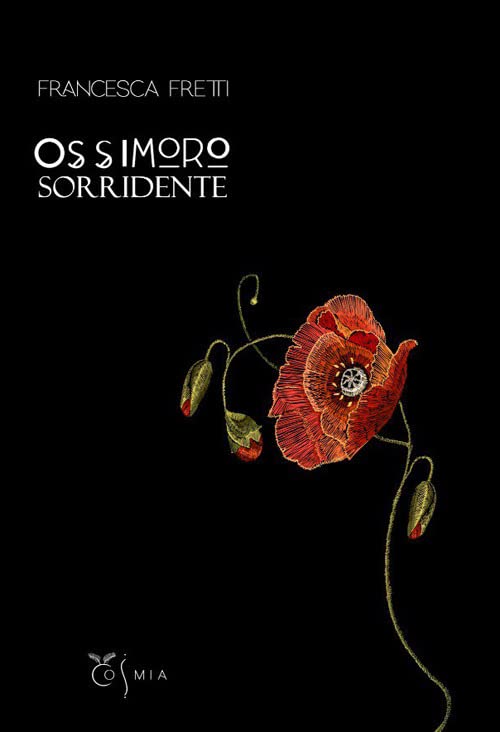 Ossimoro sorridente by Francesca Fretti | Goodreads