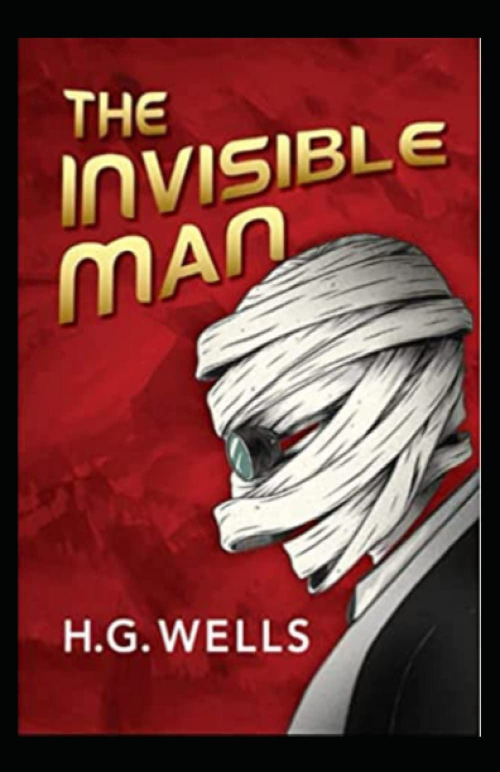 The Invisible Man by H. G. Wells Annotated by H.G. Wells | Goodreads