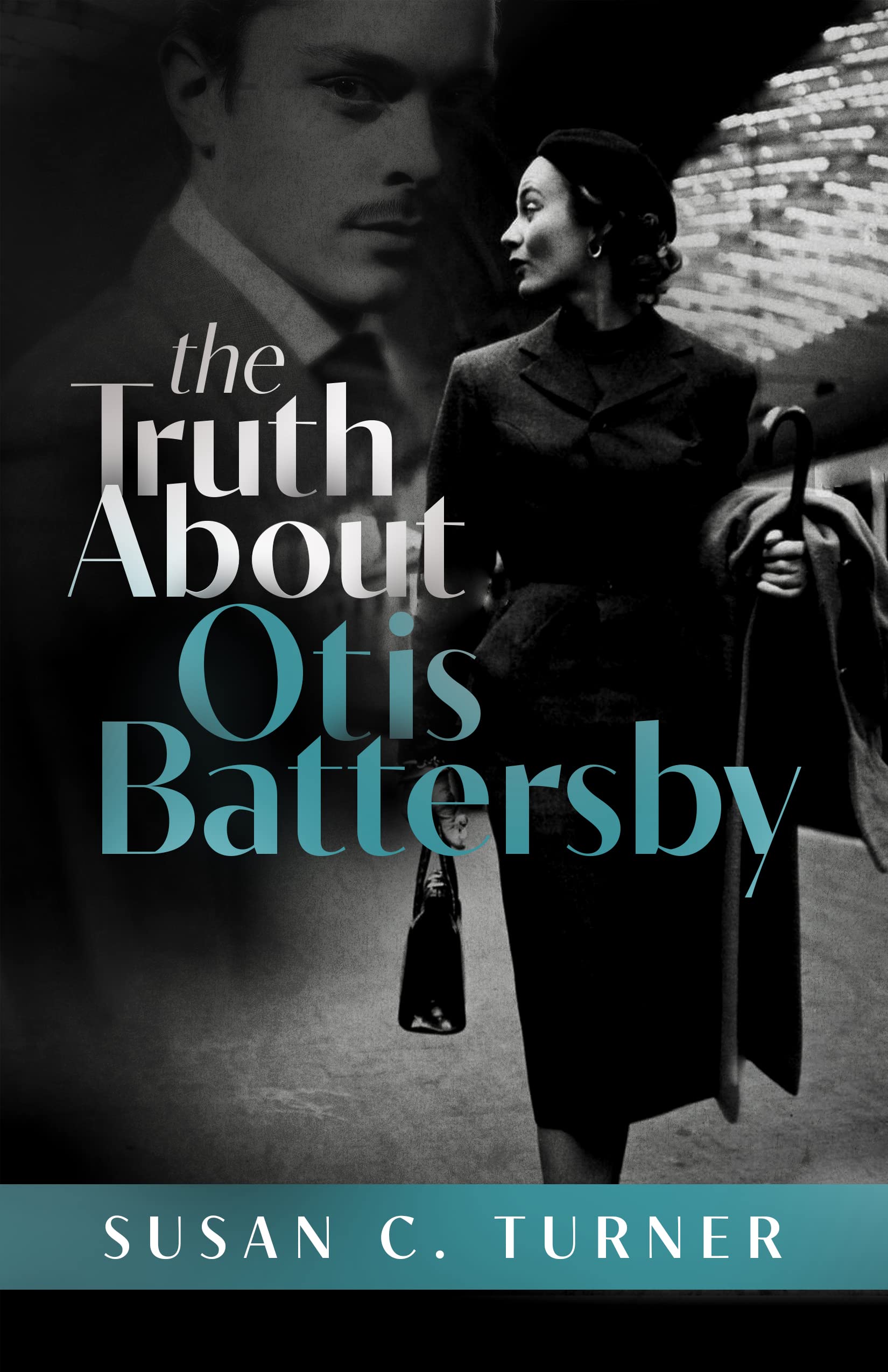 The Truth About Otis Battersby by Susan C. Turner | Goodreads
