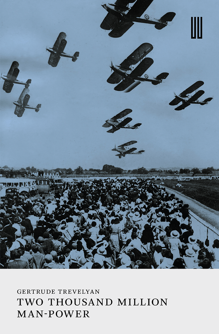 Two Thousand Million Man-Power by G.E. Trevelyan | Goodreads