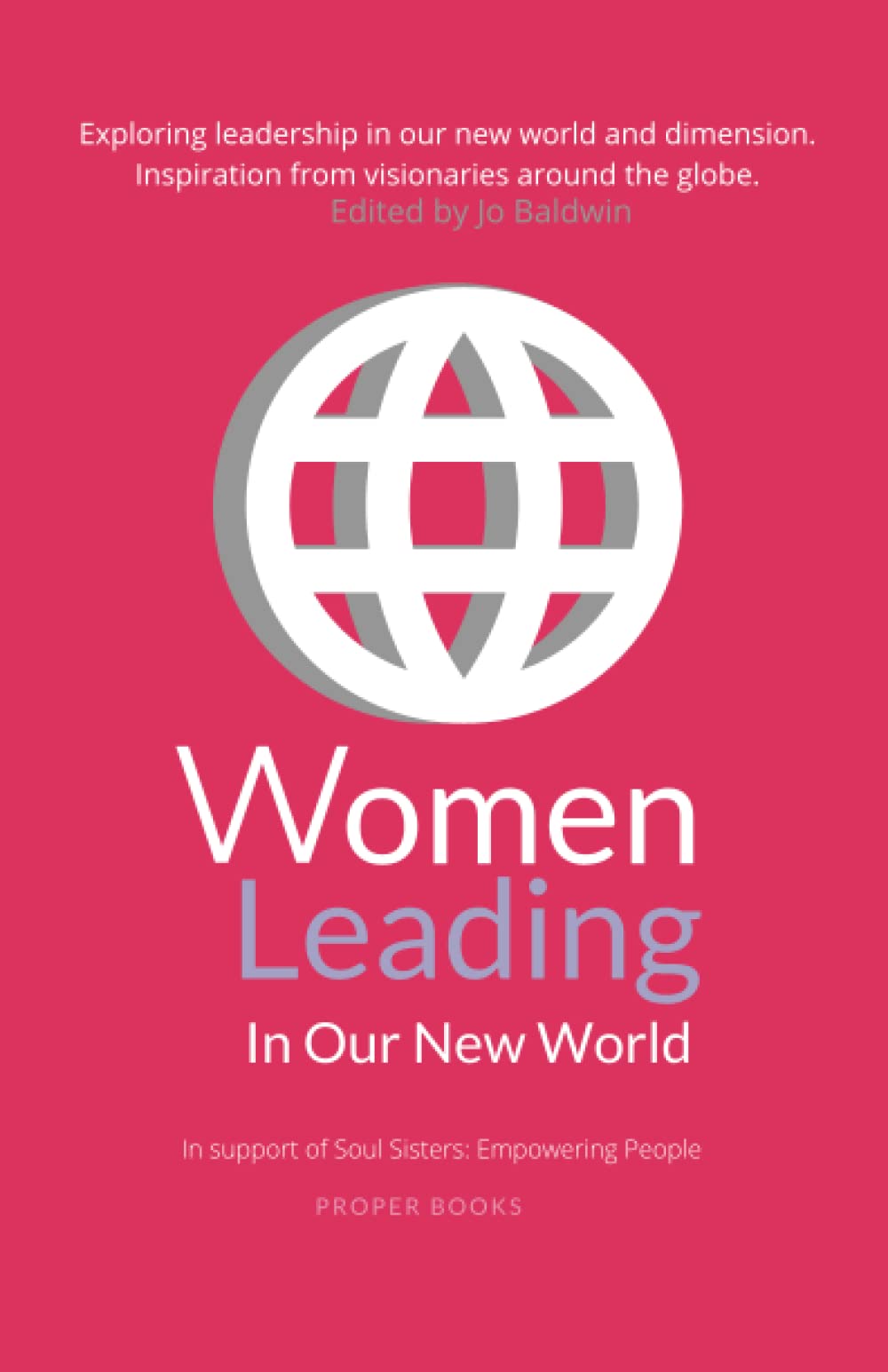 Women Leading In Our New World by Jo Baldwin | Goodreads