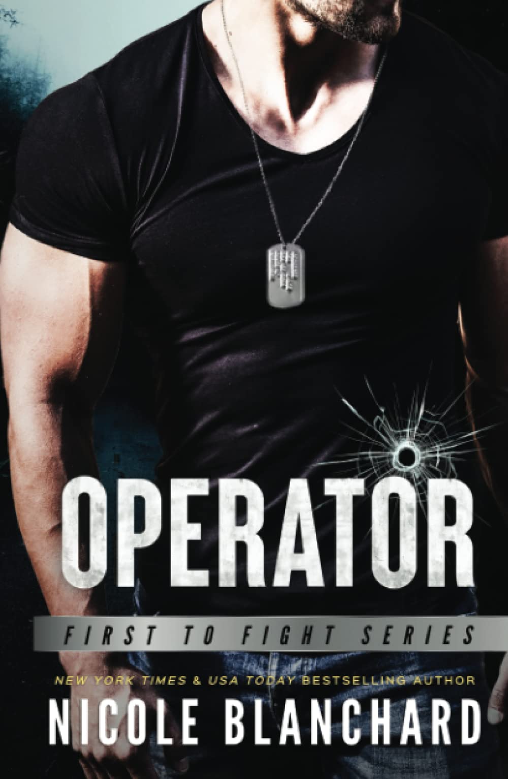 Operator (First to Fight Series) by Nicole Blanchard | Goodreads