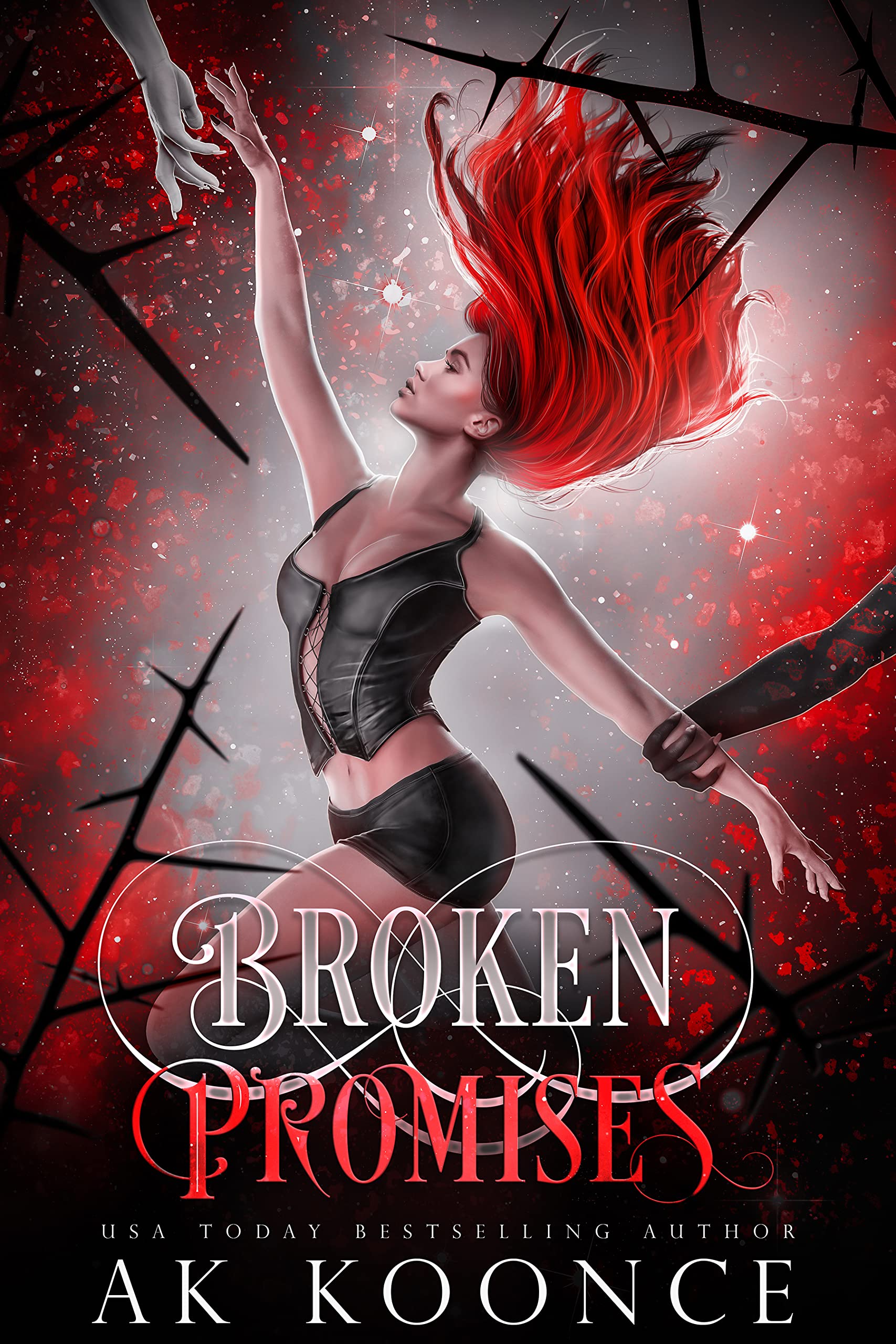 Broken Promises (Blood and Thorns #2) by A.K. Koonce | Goodreads