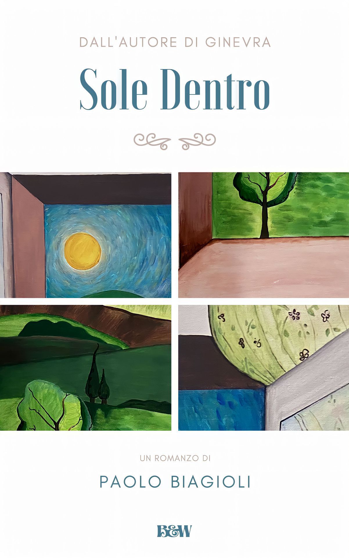 Sole dentro by Paolo Biagioli | Goodreads