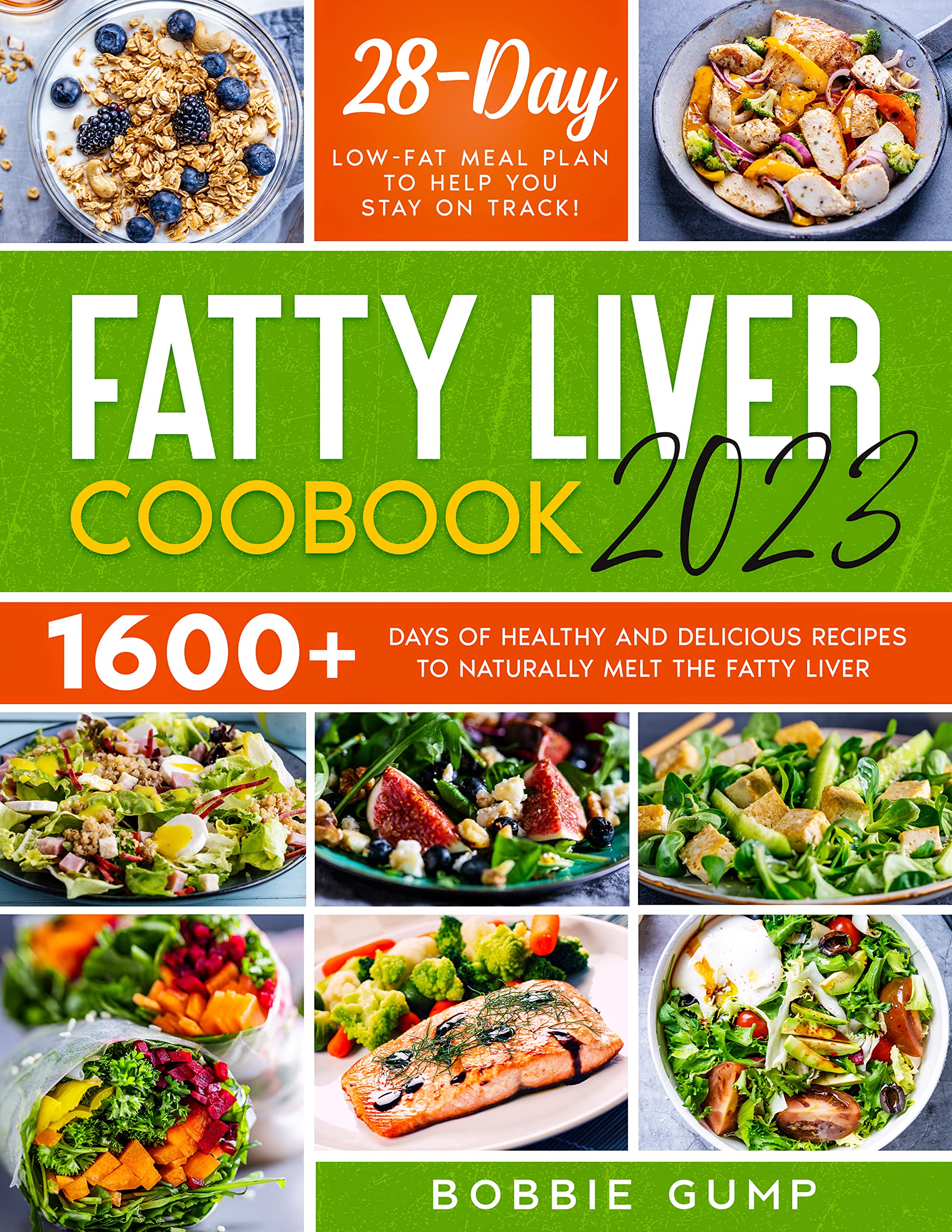 Fatty Liver Coobook: 1600 Days of Healthy and Delicious Recipes to ...