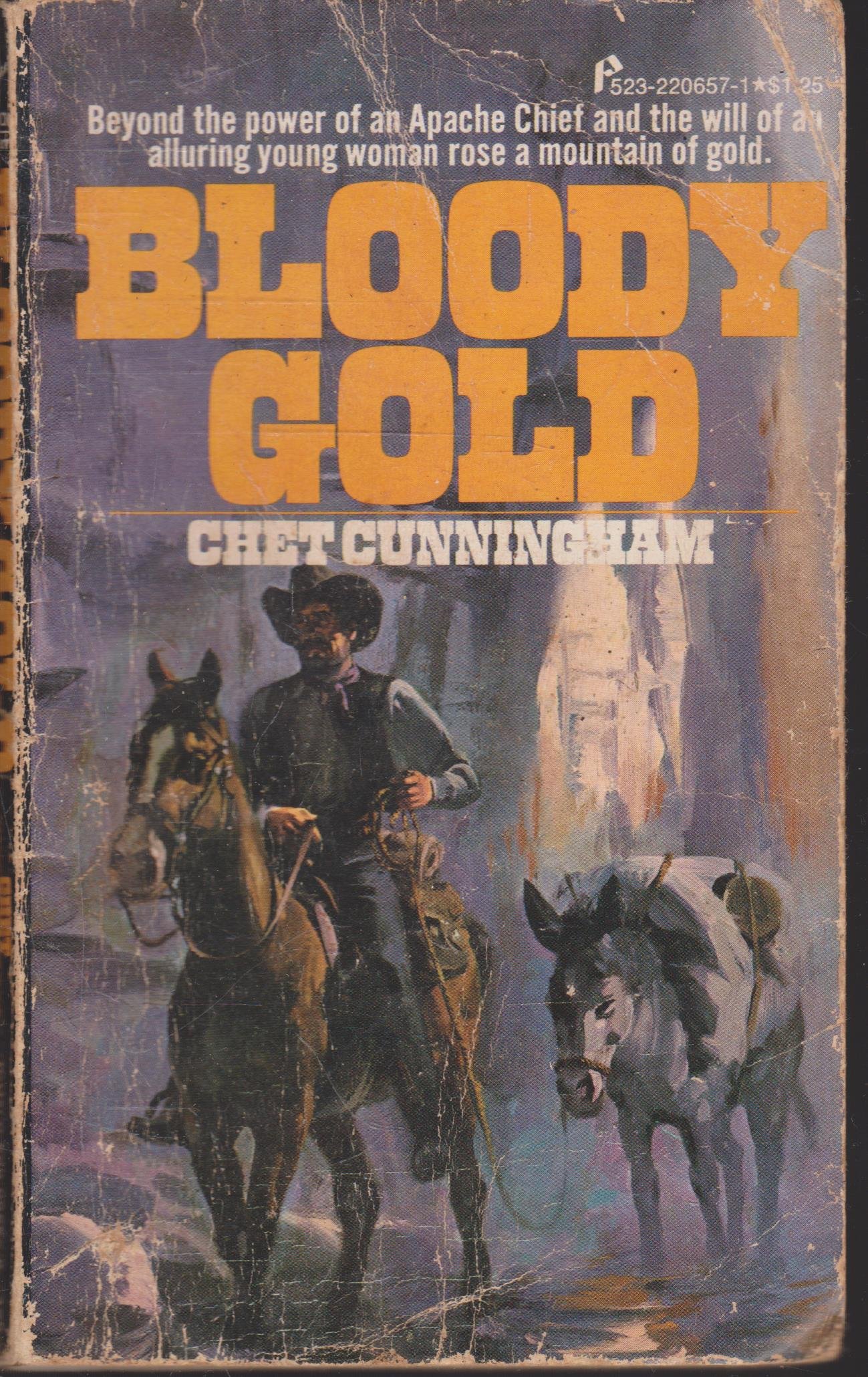 Bloody Gold by Chet Cunningham | Goodreads