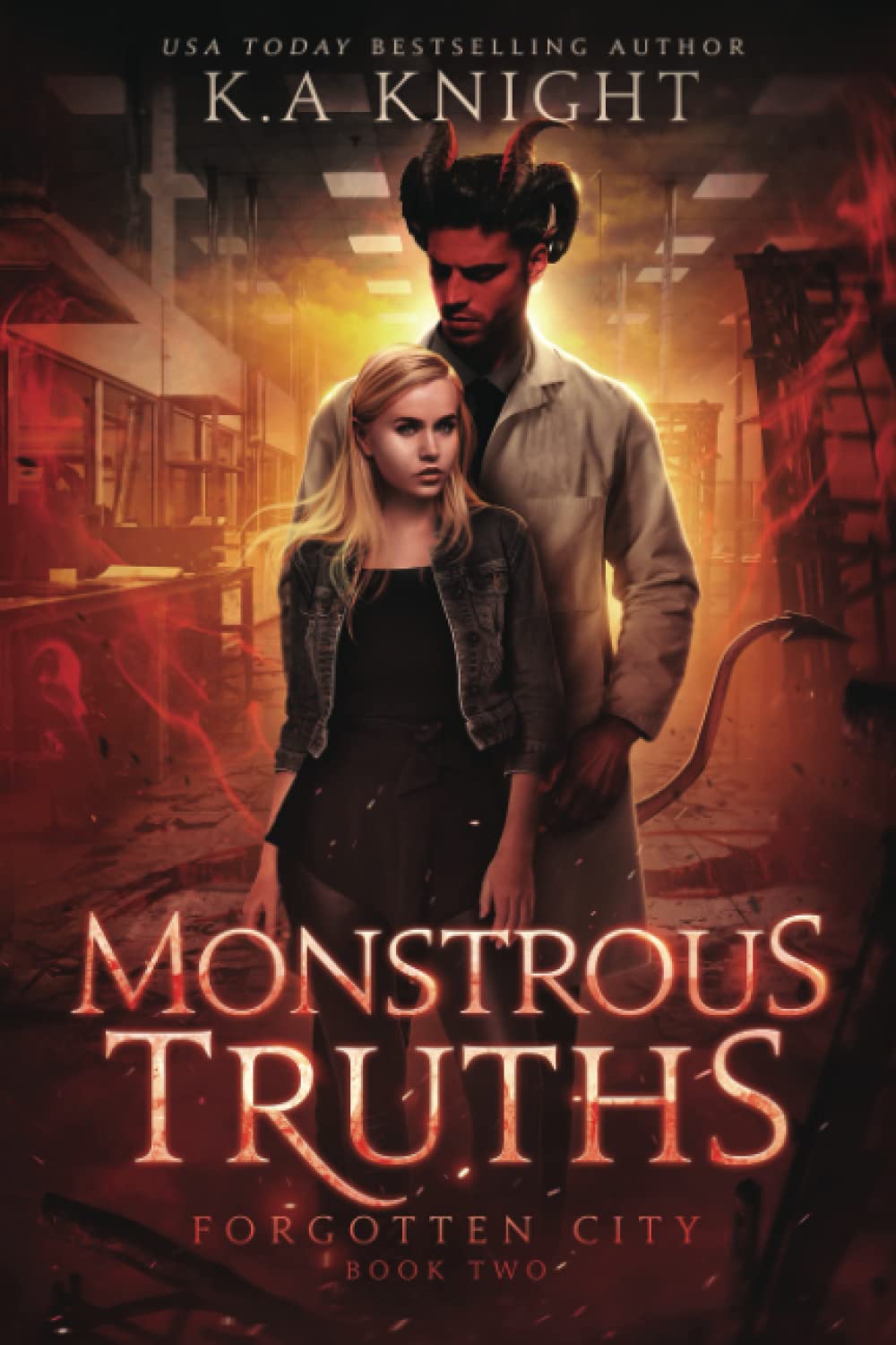 Monstrous Truths (Forgotten City) by K.A. Knight | Goodreads