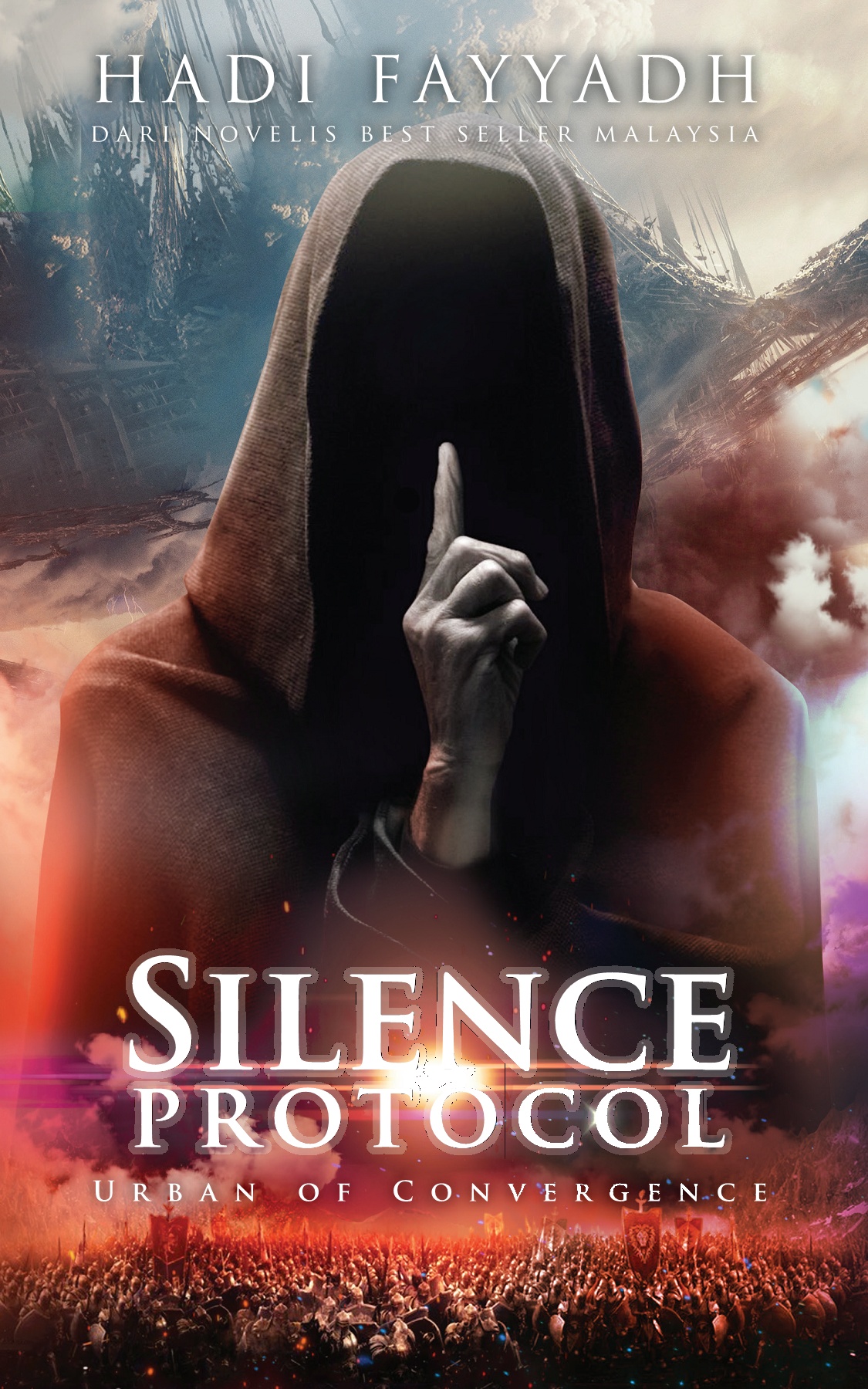 Silence Protocol: Urban of Convergence by Hadi Fayyadh | Goodreads