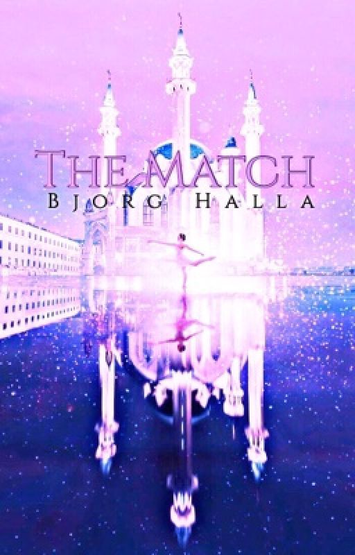 The Match by Bjorg Halla | Goodreads