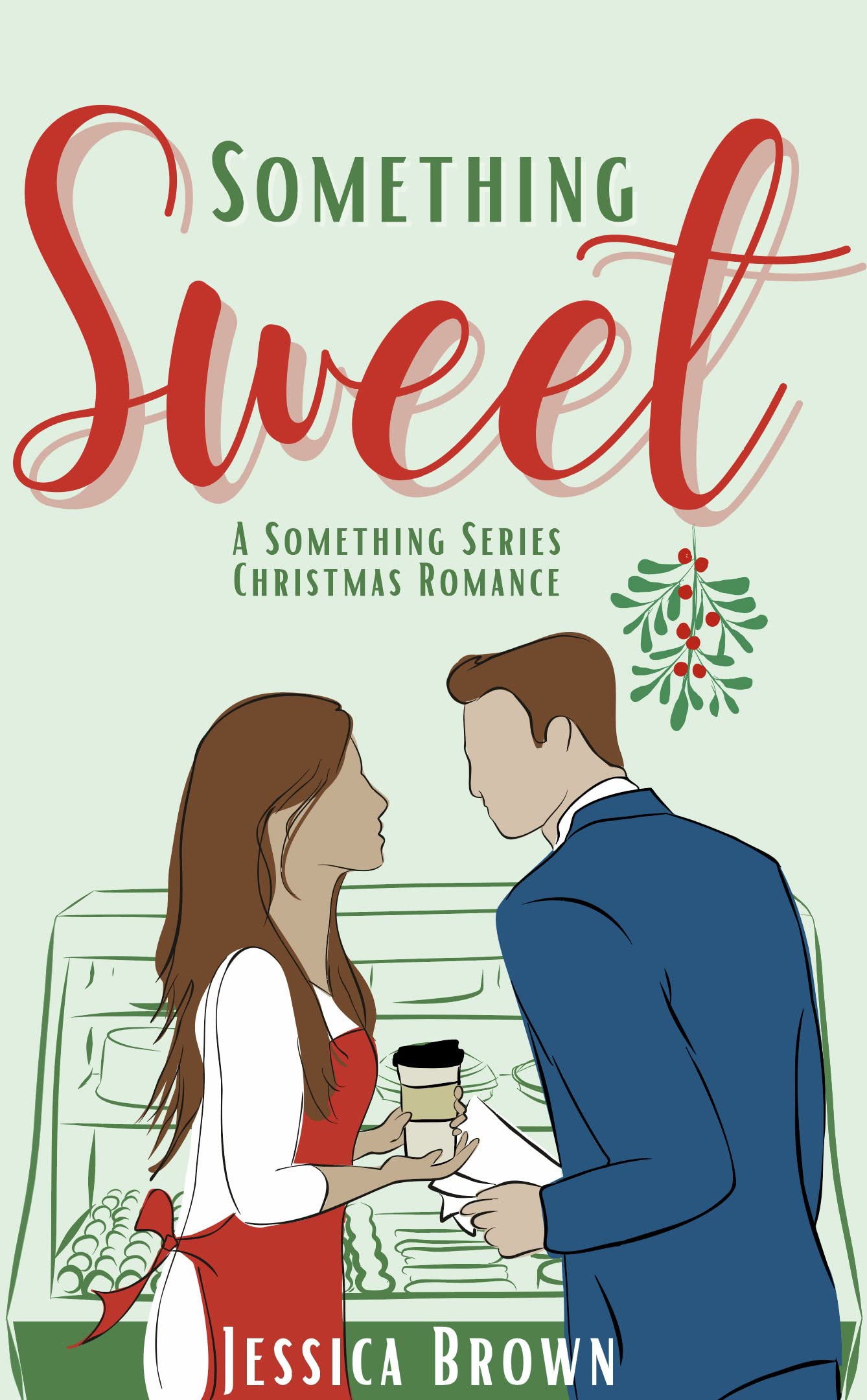Something Sweet by Jessica Brown | Goodreads
