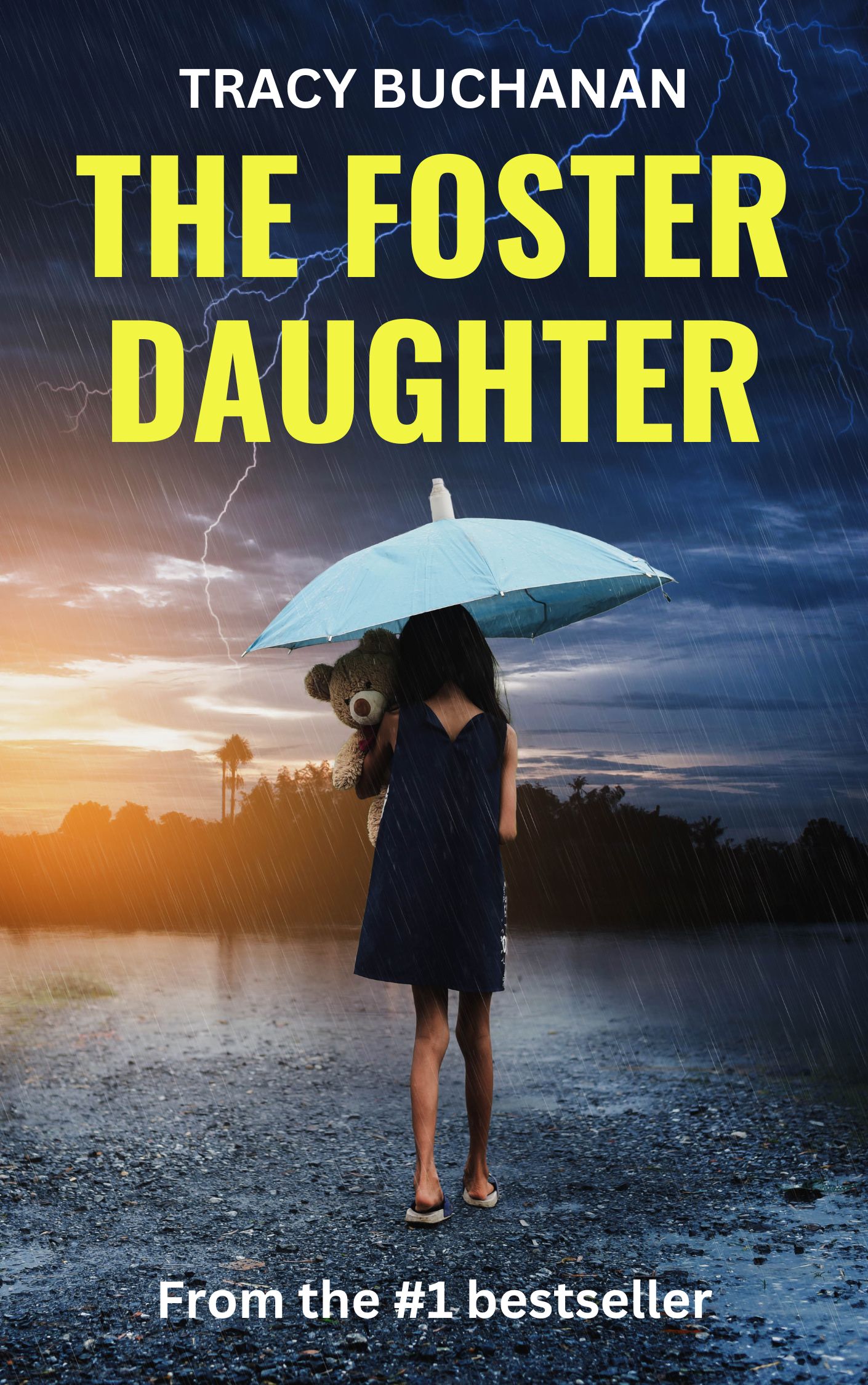 The Foster Daughter by Tracy Buchanan | Goodreads
