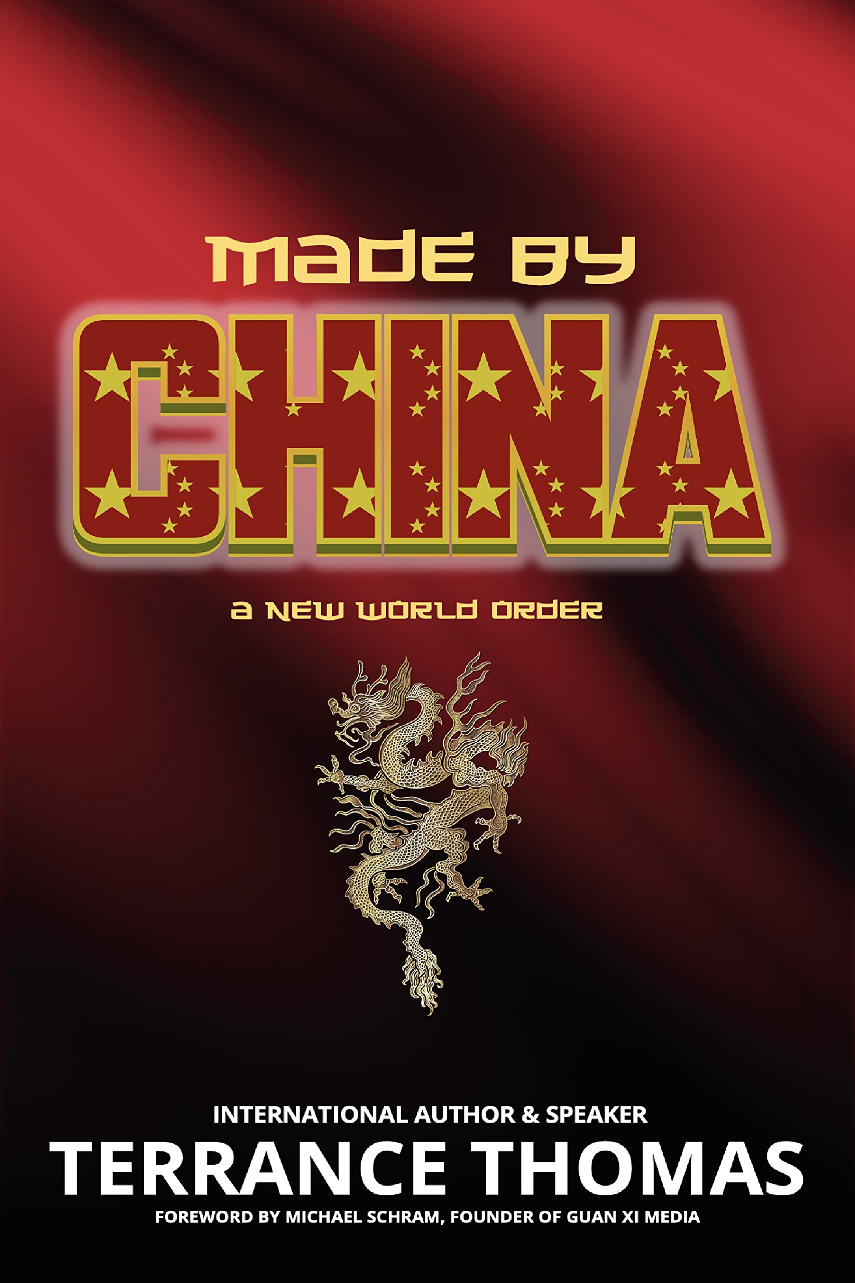 Made By China: A New World Order by Terrance Thomas | Goodreads