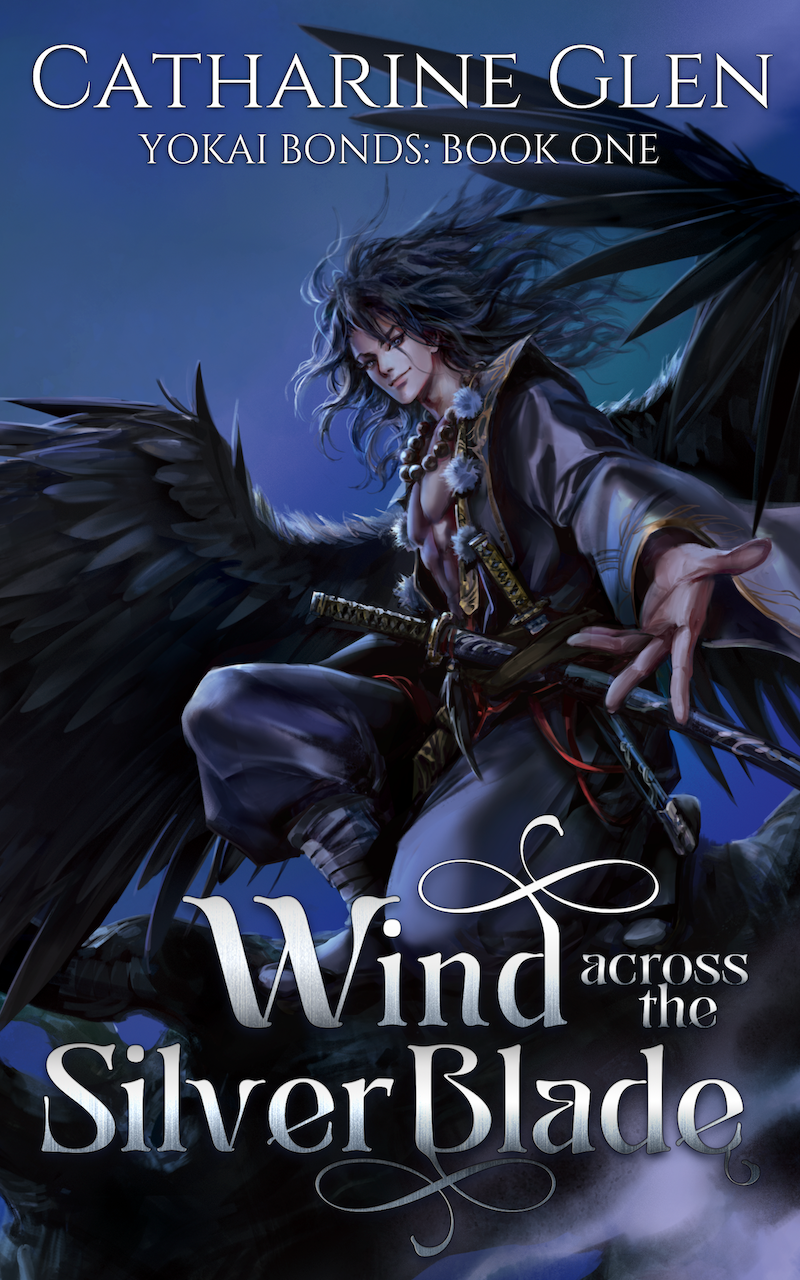 Wind Across the Silver Blade (Yokai Bonds #1) by Catharine Glen | Goodreads