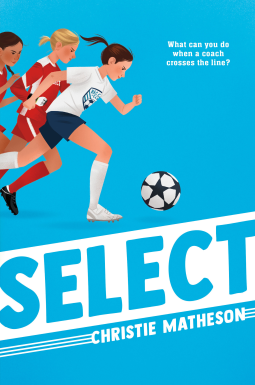 Select by Christie Matheson | Goodreads