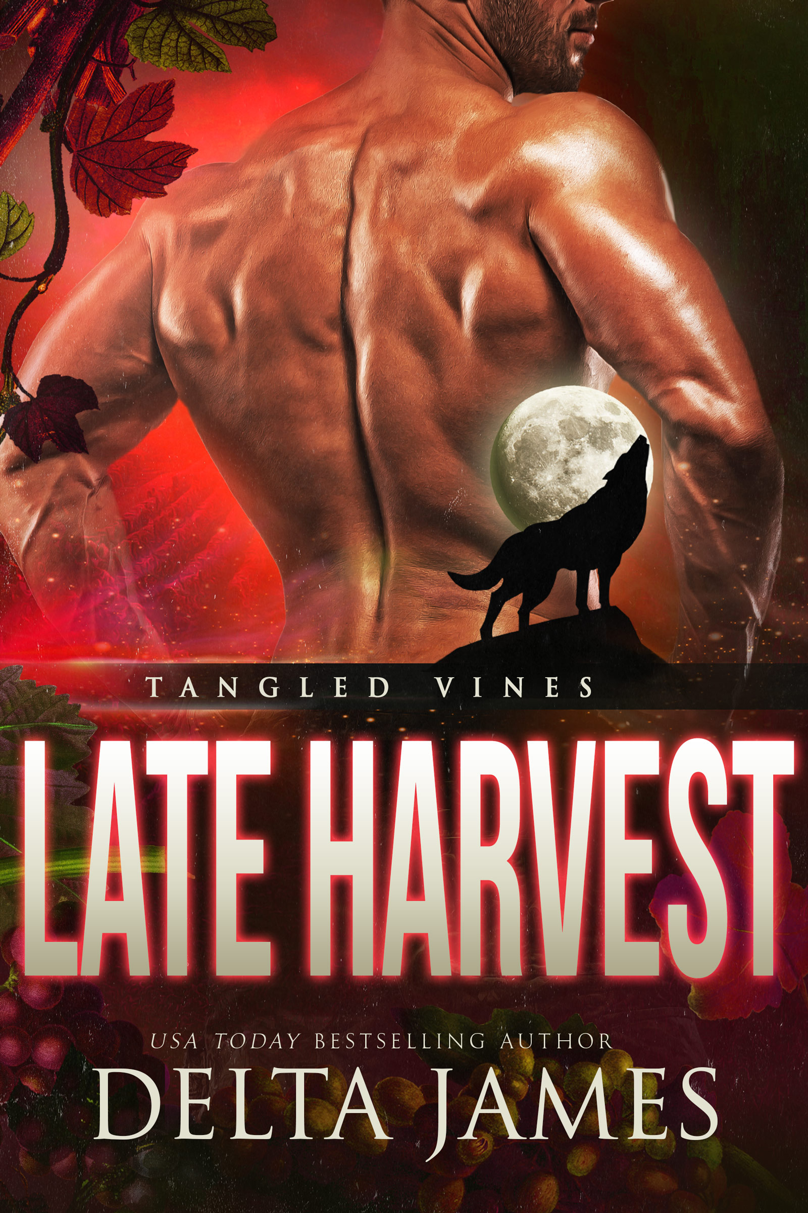 Late Harvest (Tangled Vines. #5) by Delta James | Goodreads