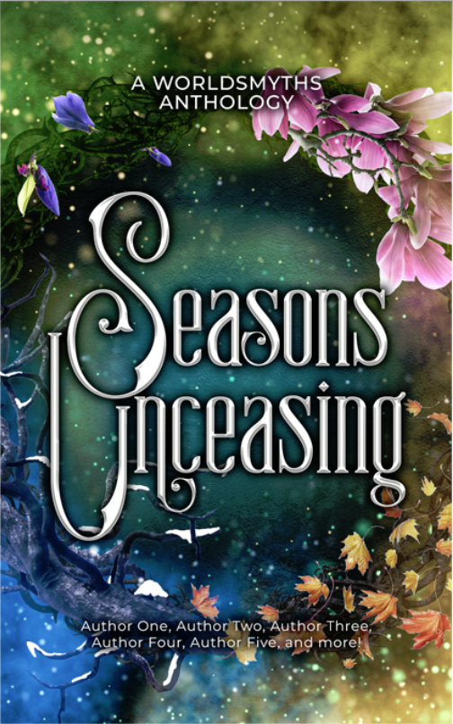 Seasons Unceasing by Freya Bell | Goodreads