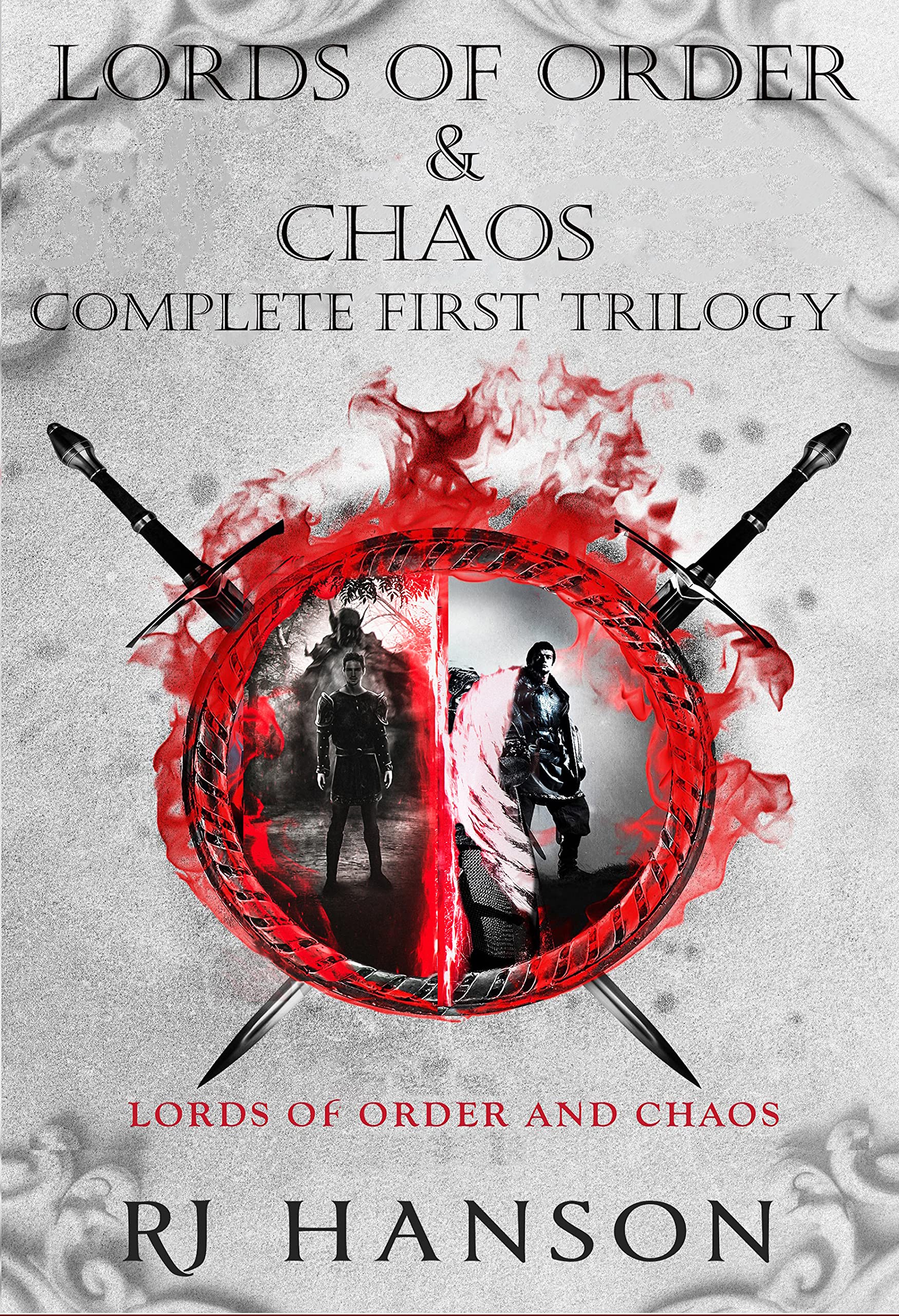 Lords of Order & Chaos: Omnibus Complete First Trilogy of the Lords of ...