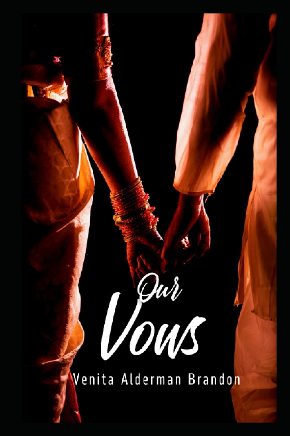 Our Vows by Venita Alderman Brandon | Goodreads