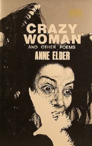 Crazy woman : and other poems by Anne Elder | Goodreads