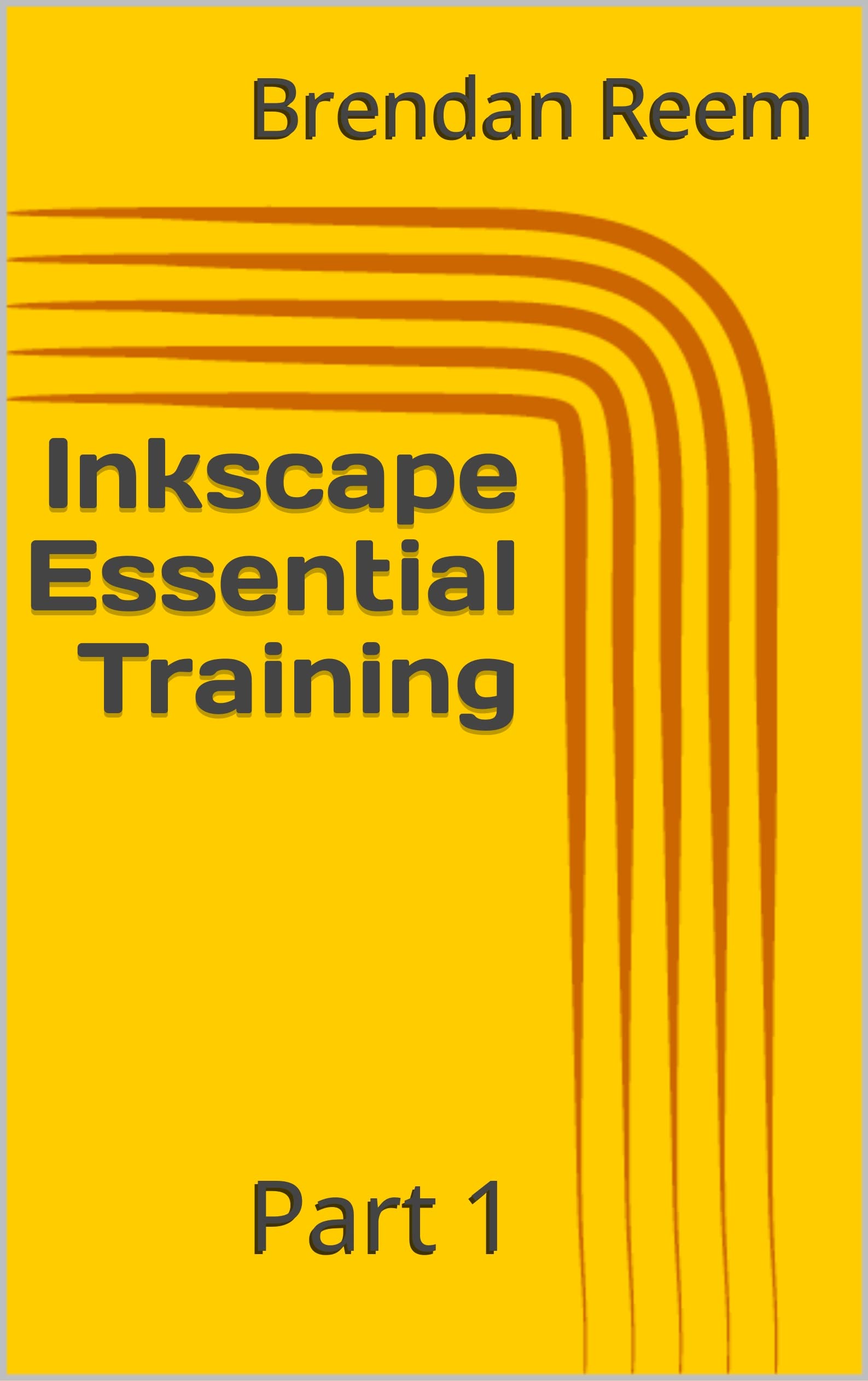 Inkscape Essential Training : Part 1 by Brendan Reem | Goodreads