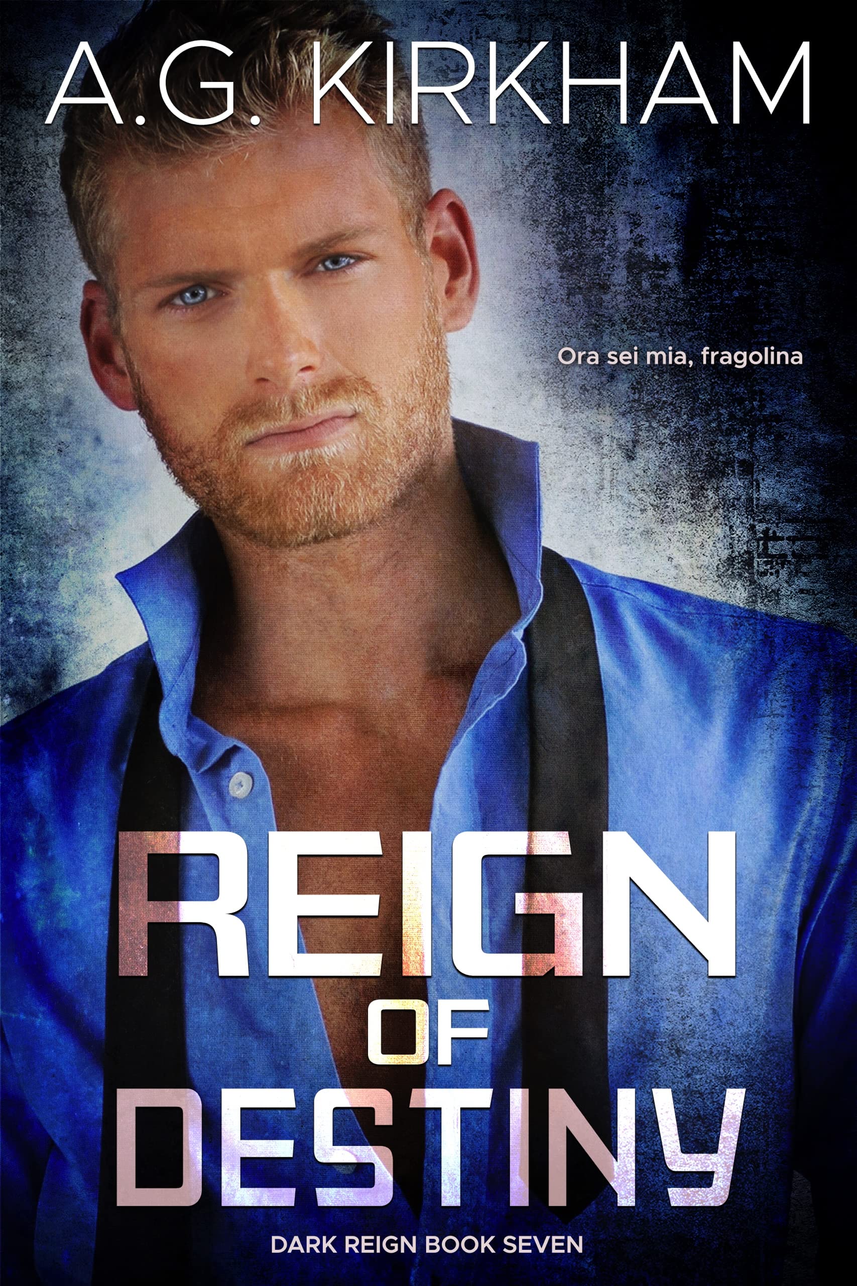 Reign of Destiny by A.G. Kirkham | Goodreads