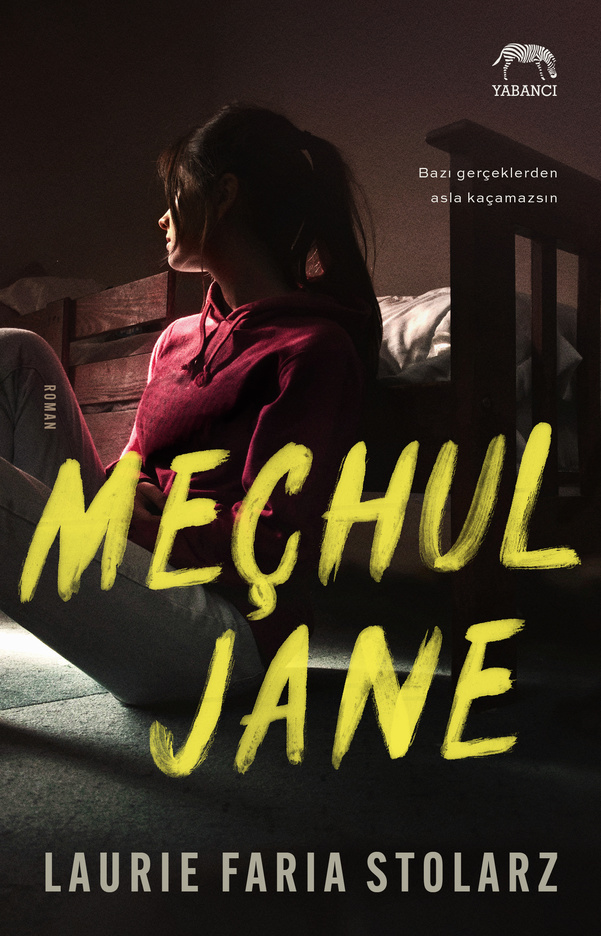Meçhul Jane (Jane Anonymous, #1) by Laurie Faria Stolarz | Goodreads