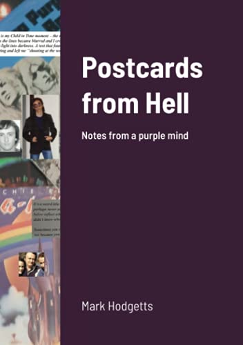 Postcards from Hell: Notes From a Purple Mind by Mark Hodgetts | Goodreads