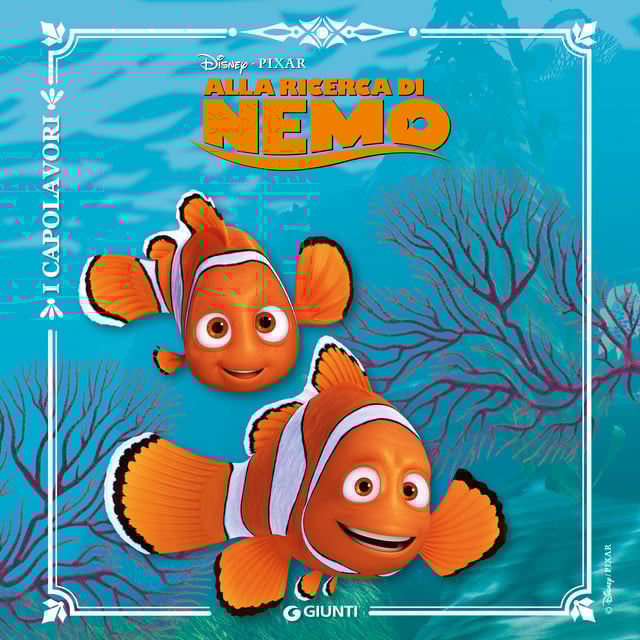 Alla ricerca di Nemo by Walt Disney Company | Goodreads