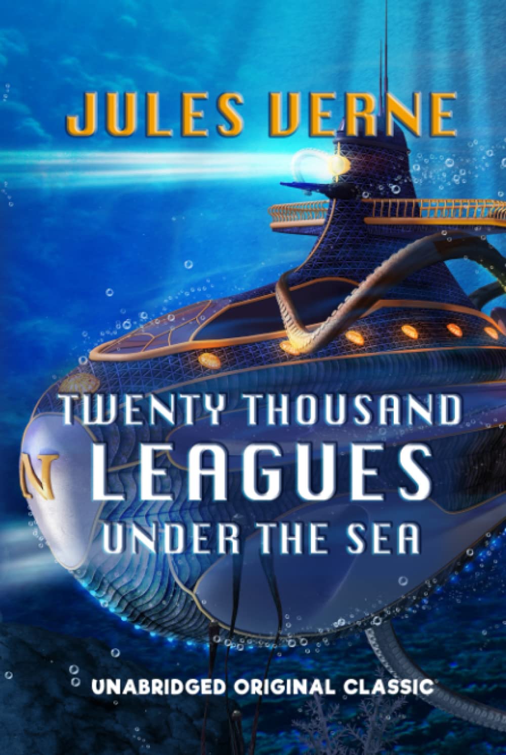 TWENTY THOUSAND LEAGUES UNDER THE SEA: UNABRIDGED CLASSIC by Jules ...