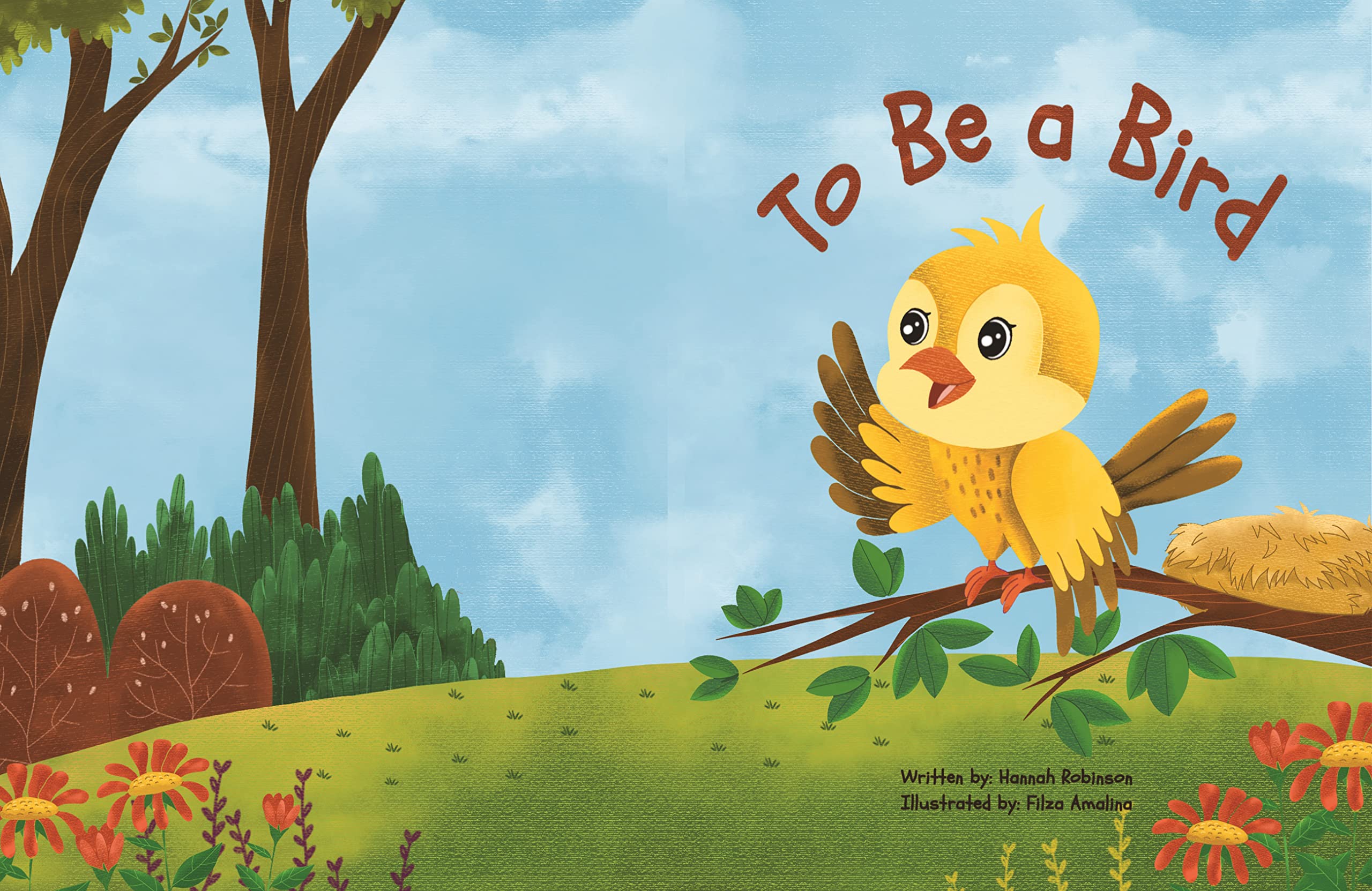 To Be a Bird - A Bird story book for kids 1- 6 years old by Hannah ...
