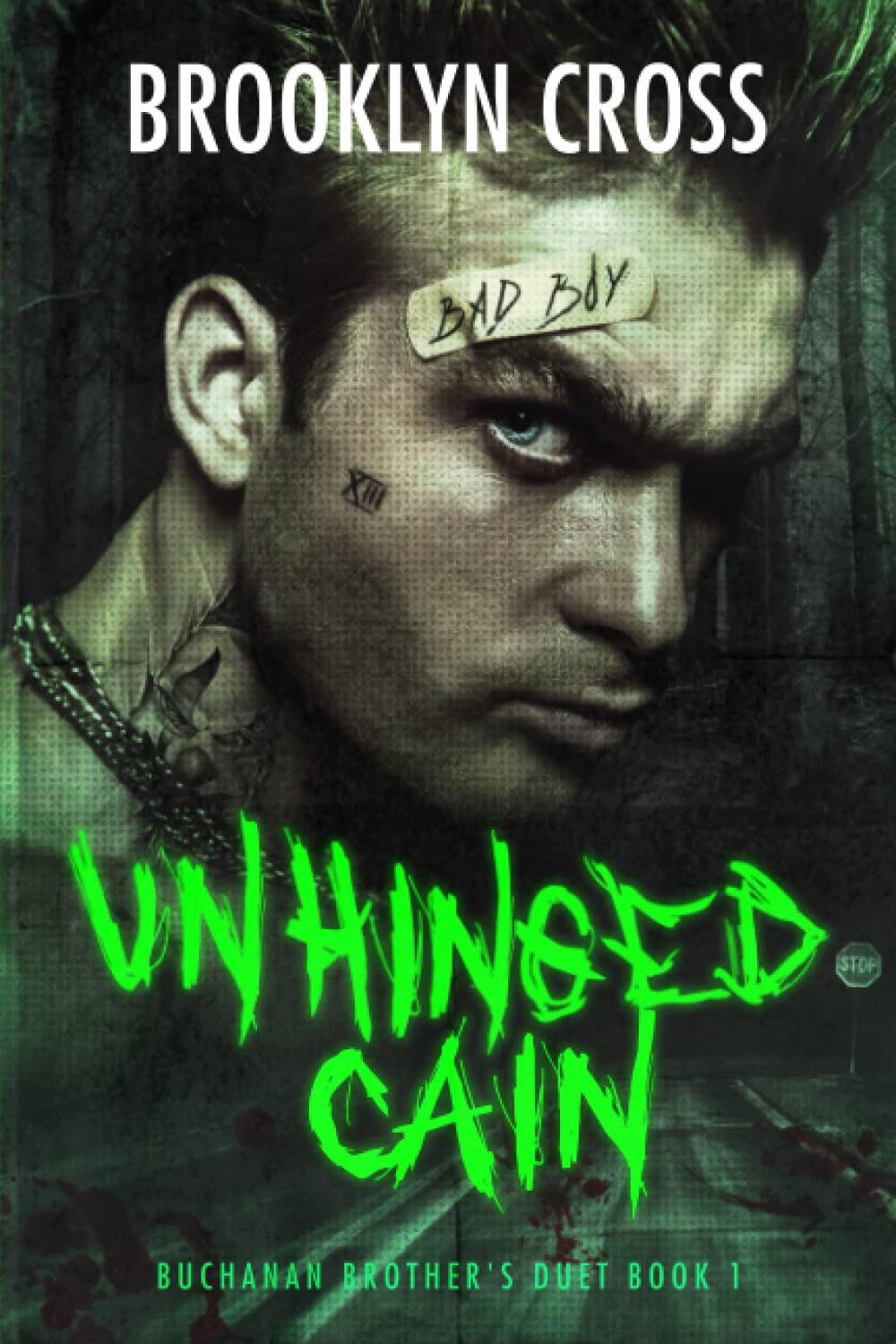 Unhinged Cain (Buchanan Brothers) by Brooklyn Cross | Goodreads